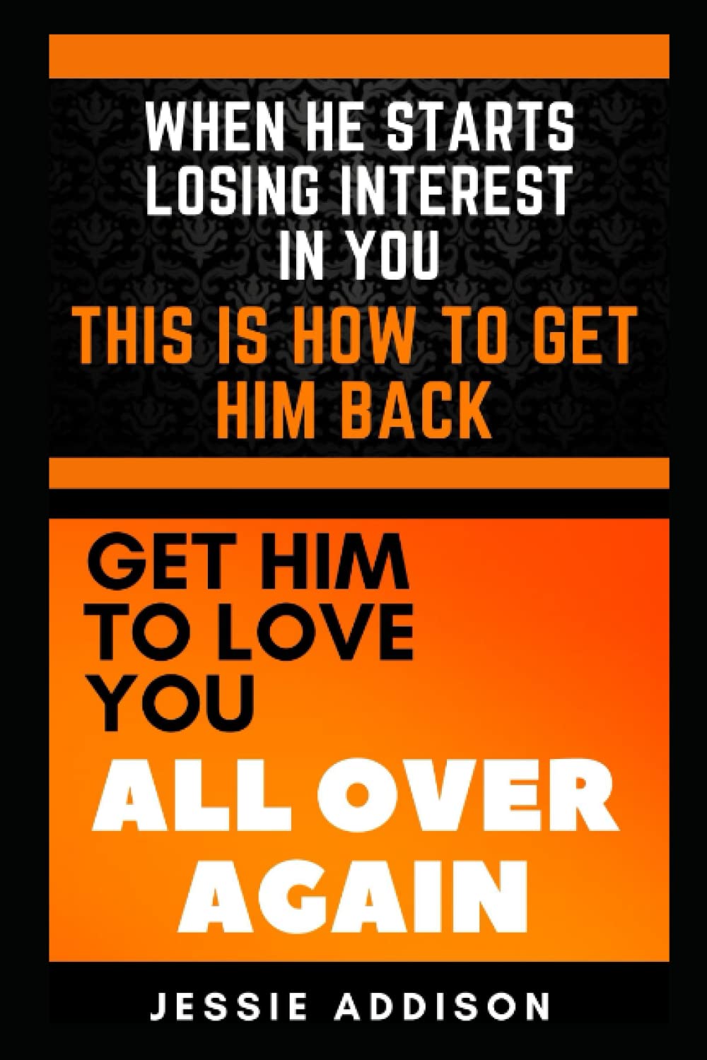 When He Starts Losing Interest In You This Is How To Get Him Back Get when-he-starts-losing-interest-in-you-this-is-how-to-get-him-back-get