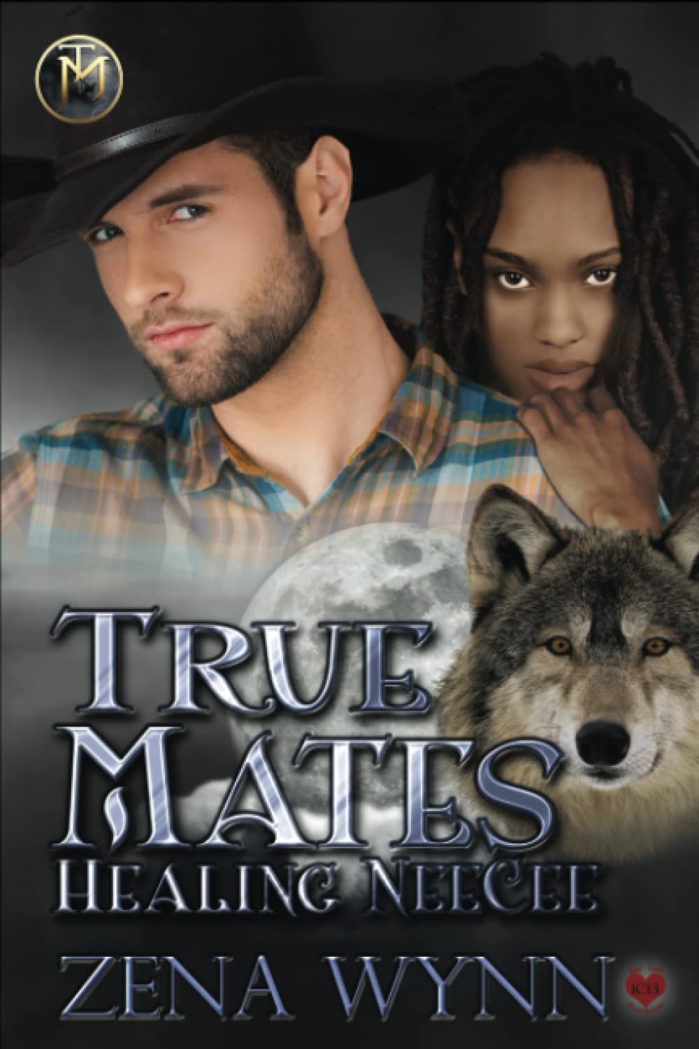 True Mates: Healing NeeCee by Zena Wynn | Goodreads