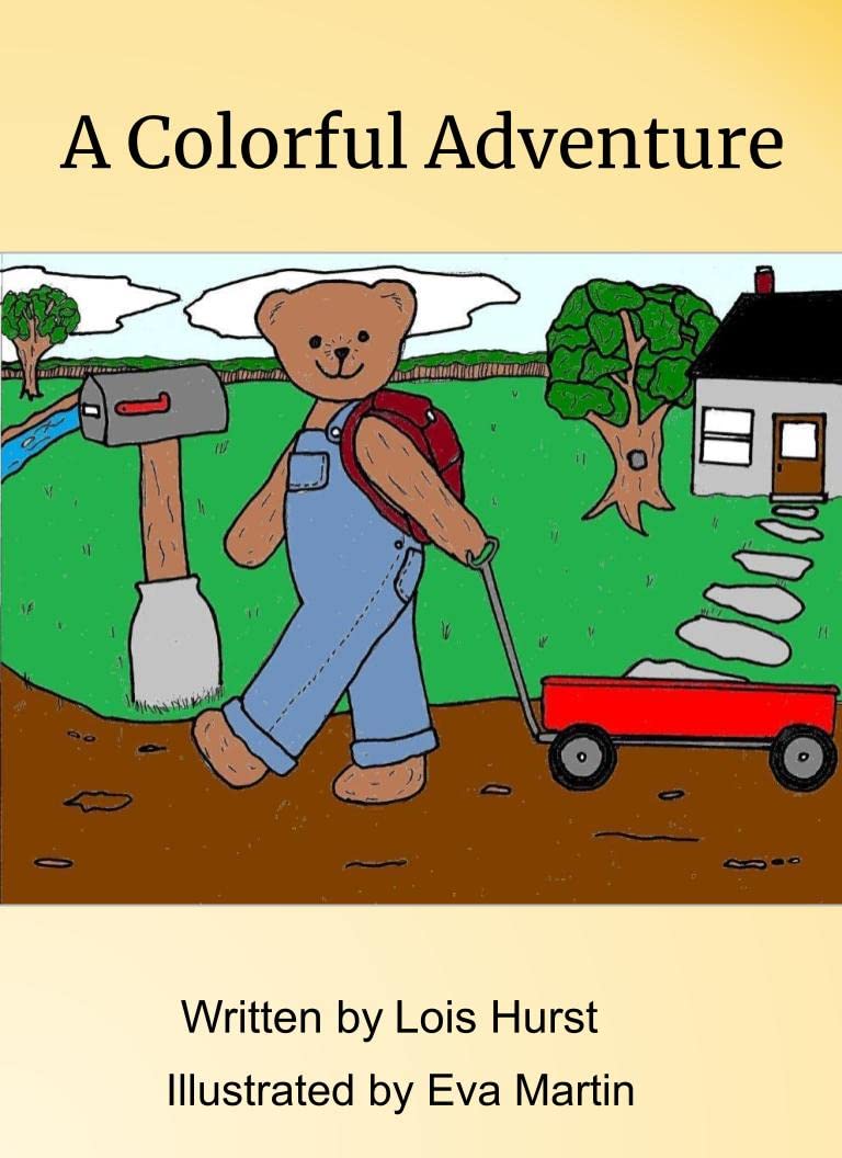 A Colorful Adventure by Lois Hurst | Goodreads