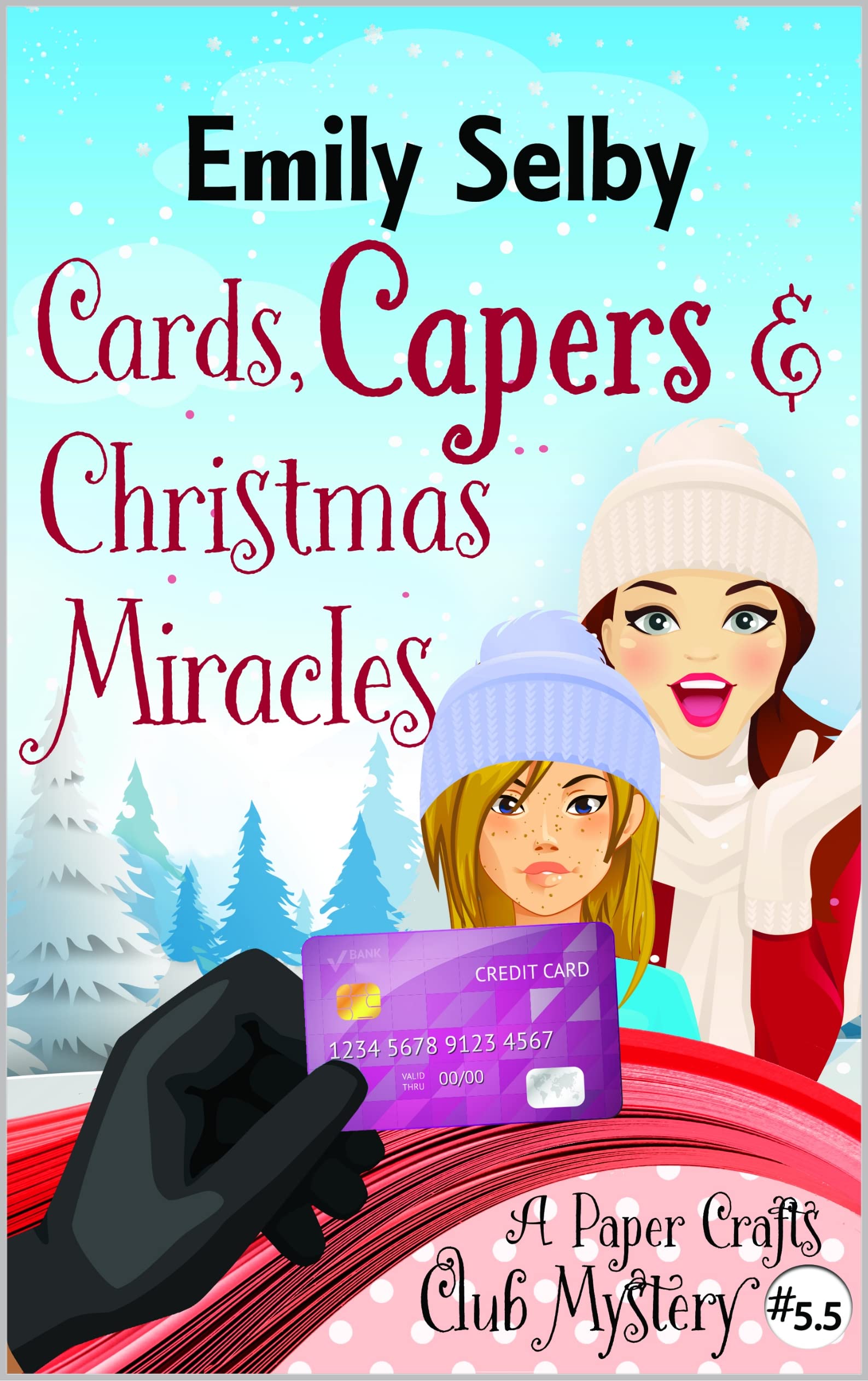 Cards, Capers, and Christmas Miracles by Emily Selby | Goodreads