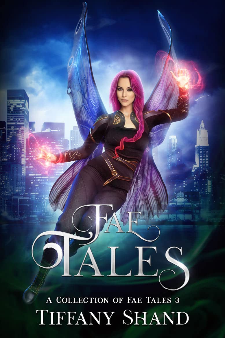 Fae Tales: A Collection of Fae Tales 3 by Tiffany Shand | Goodreads