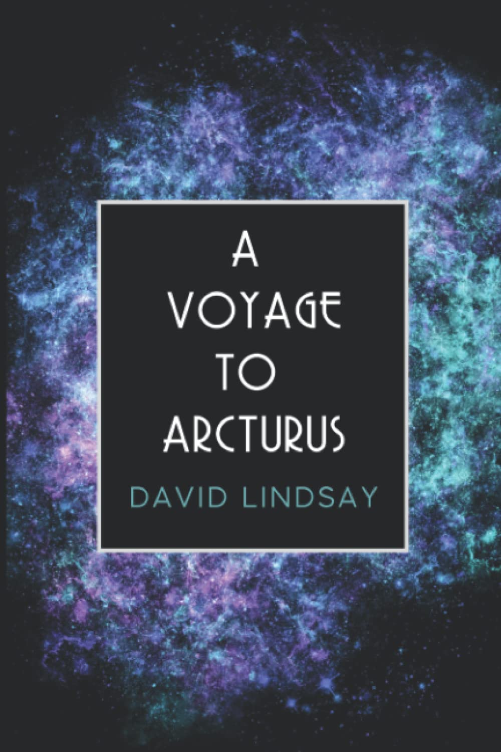 A Voyage to Arcturus: The Unabridged 1920 Philosophical Sci Fi Novel by ...