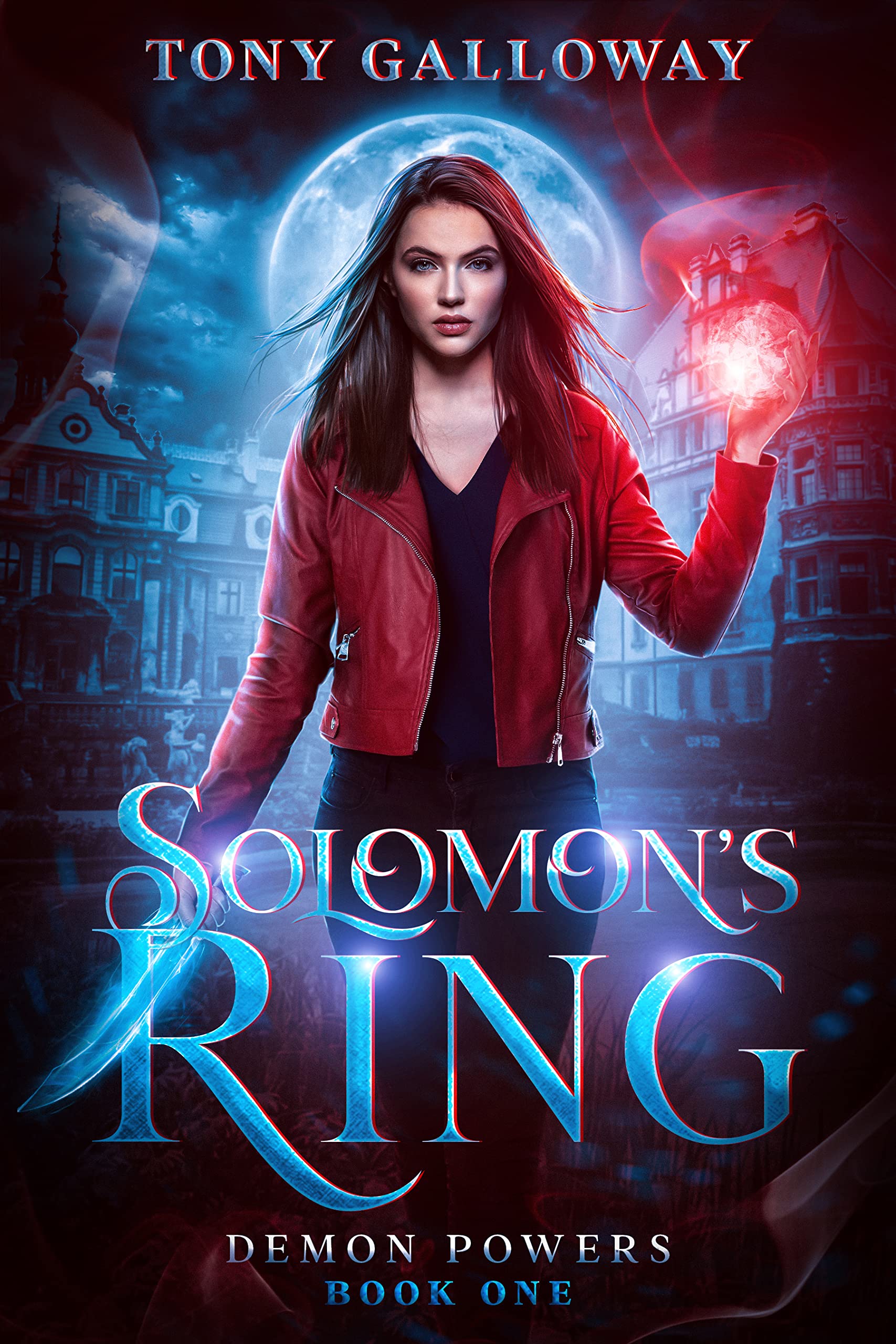 Solomon's Ring (Demon Powers Book One) by Tony Galloway | Goodreads