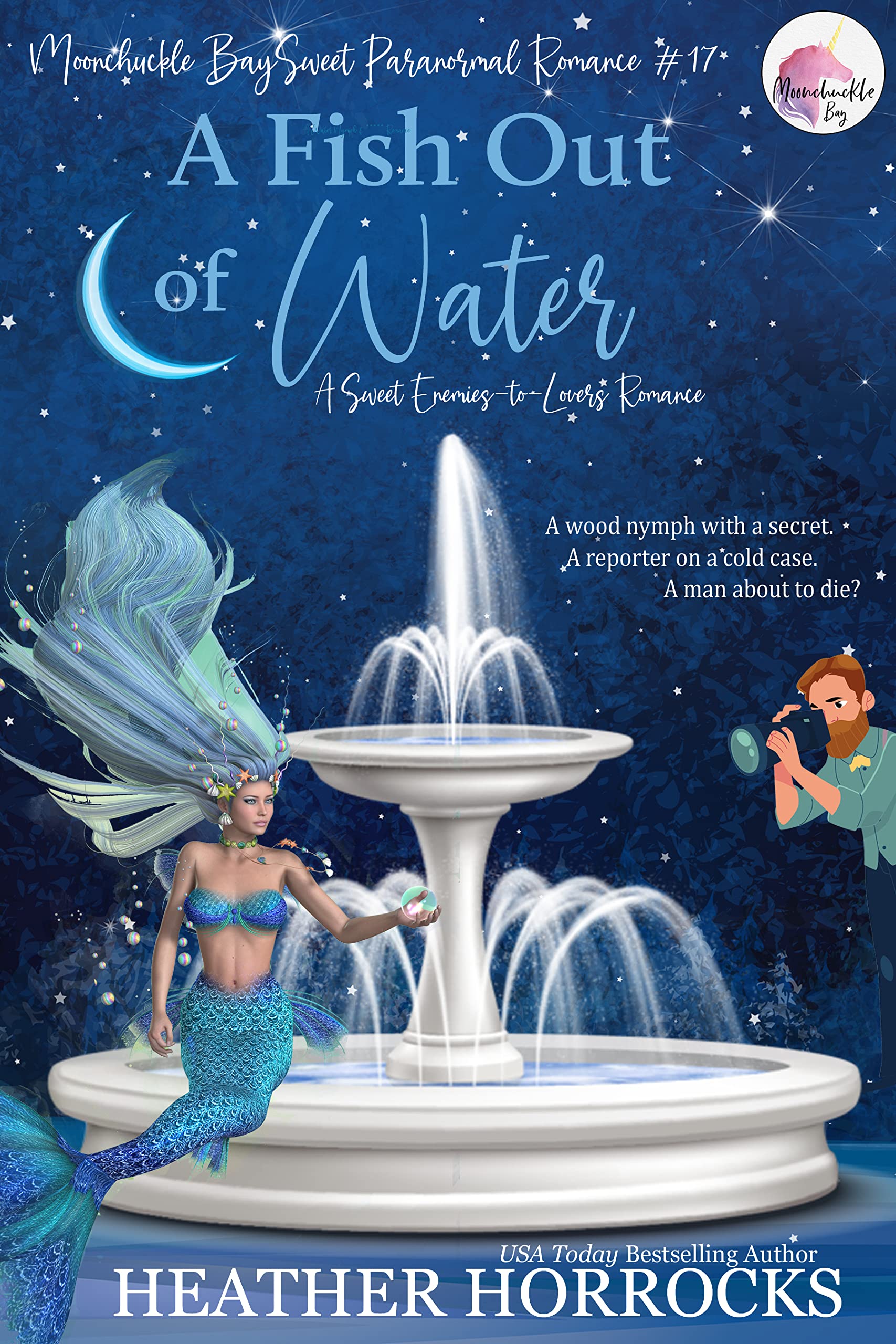 A Fish out of Water (Moonchuckle Bay #17) by Heather Horrocks | Goodreads