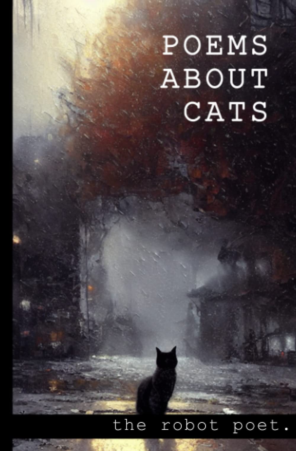 Poems About Cats: With Stunning Color Illustrations. A Lovely Poetry ...