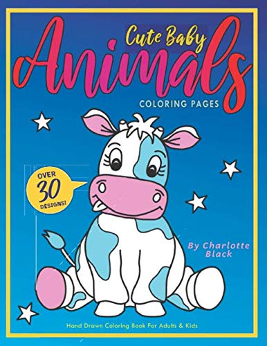 Cute Baby Animals Coloring Pages: Hand Drawn Coloring Book For Adults ...