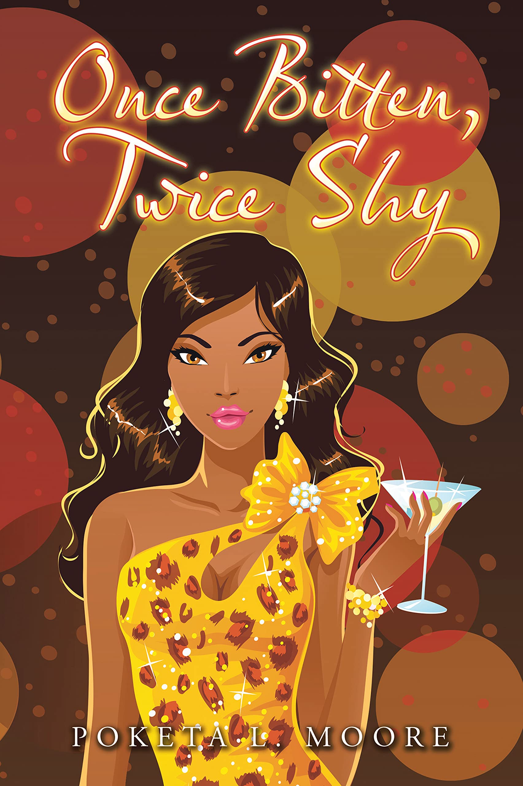 Once Bitten, Twice Shy by Poketa L. Moore | Goodreads