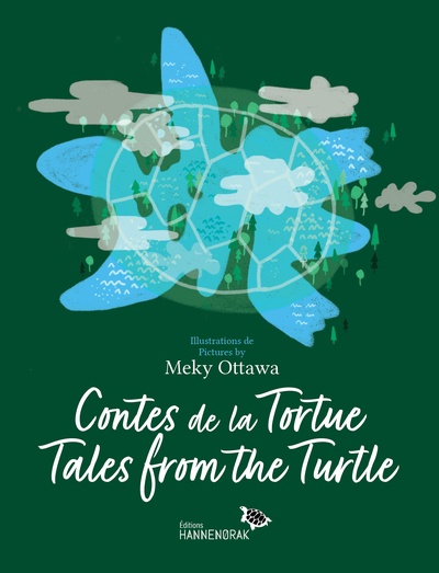 Contes de la tortue = Tales from the turtle by Jay Odjick | Goodreads