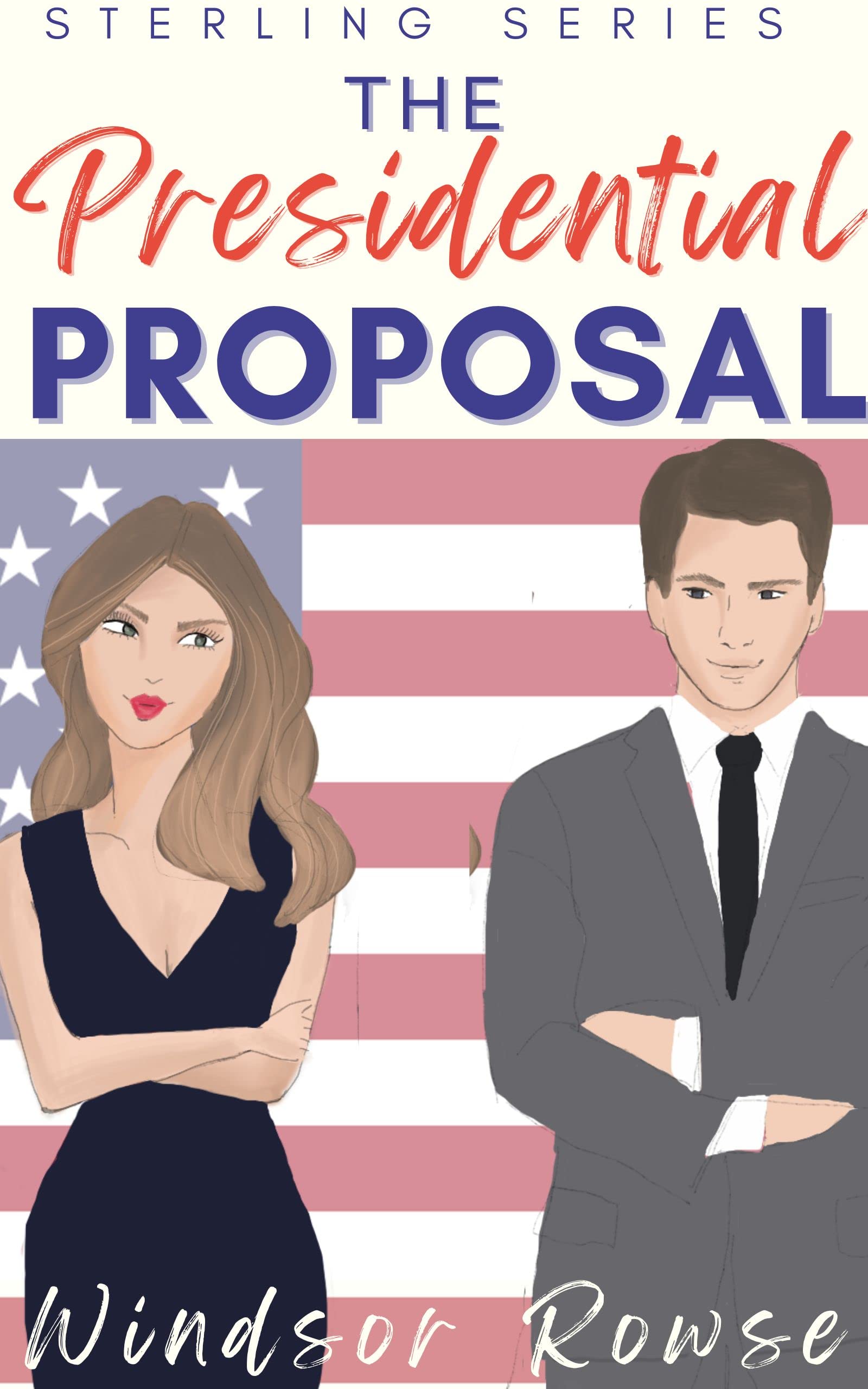 The Presidential Proposal: Billionaire Marriage Contract/Fake ...