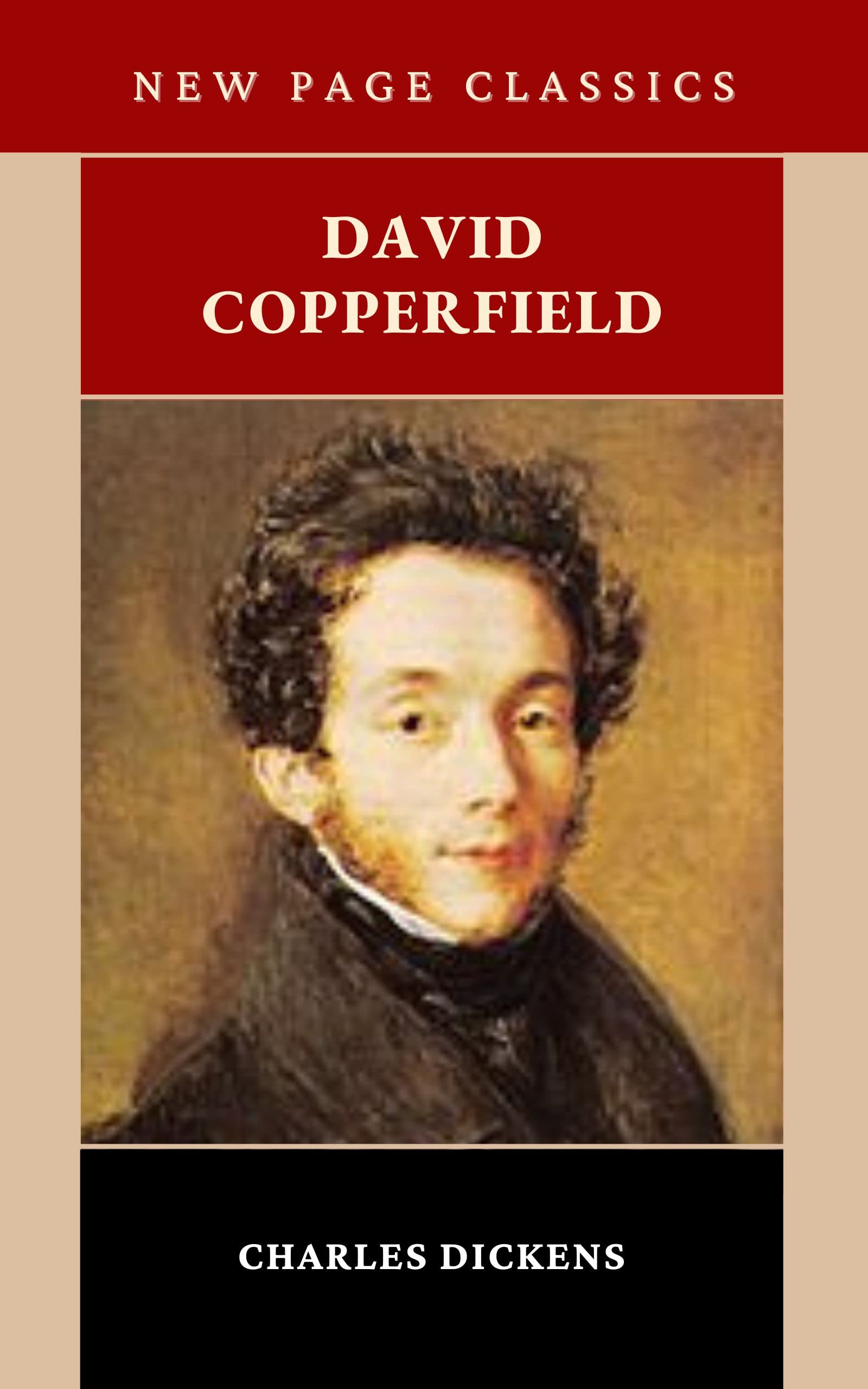 David Copperfield: The Unabridged 1850 Literary Classic by Charles ...