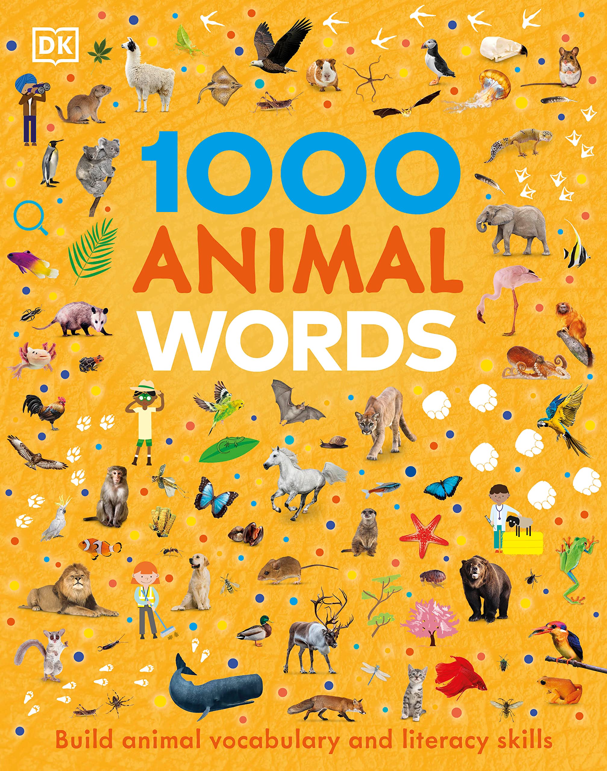 1000 Animal Words: Build Animal Vocabulary and Literacy Skills by Jules ...