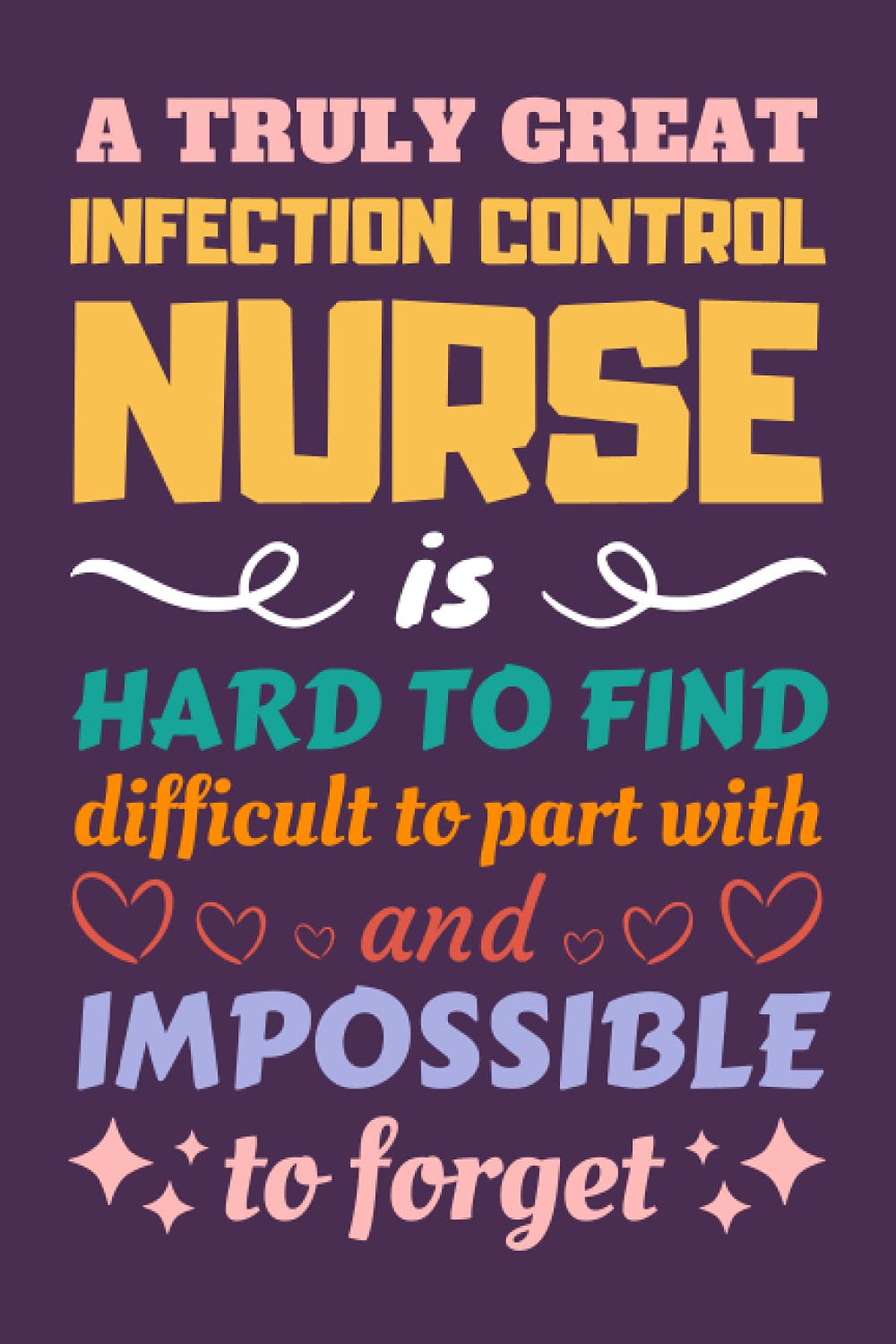 Funny Infection Control Nurse Gifts: Lined Blank Notebook Journal Gift ...