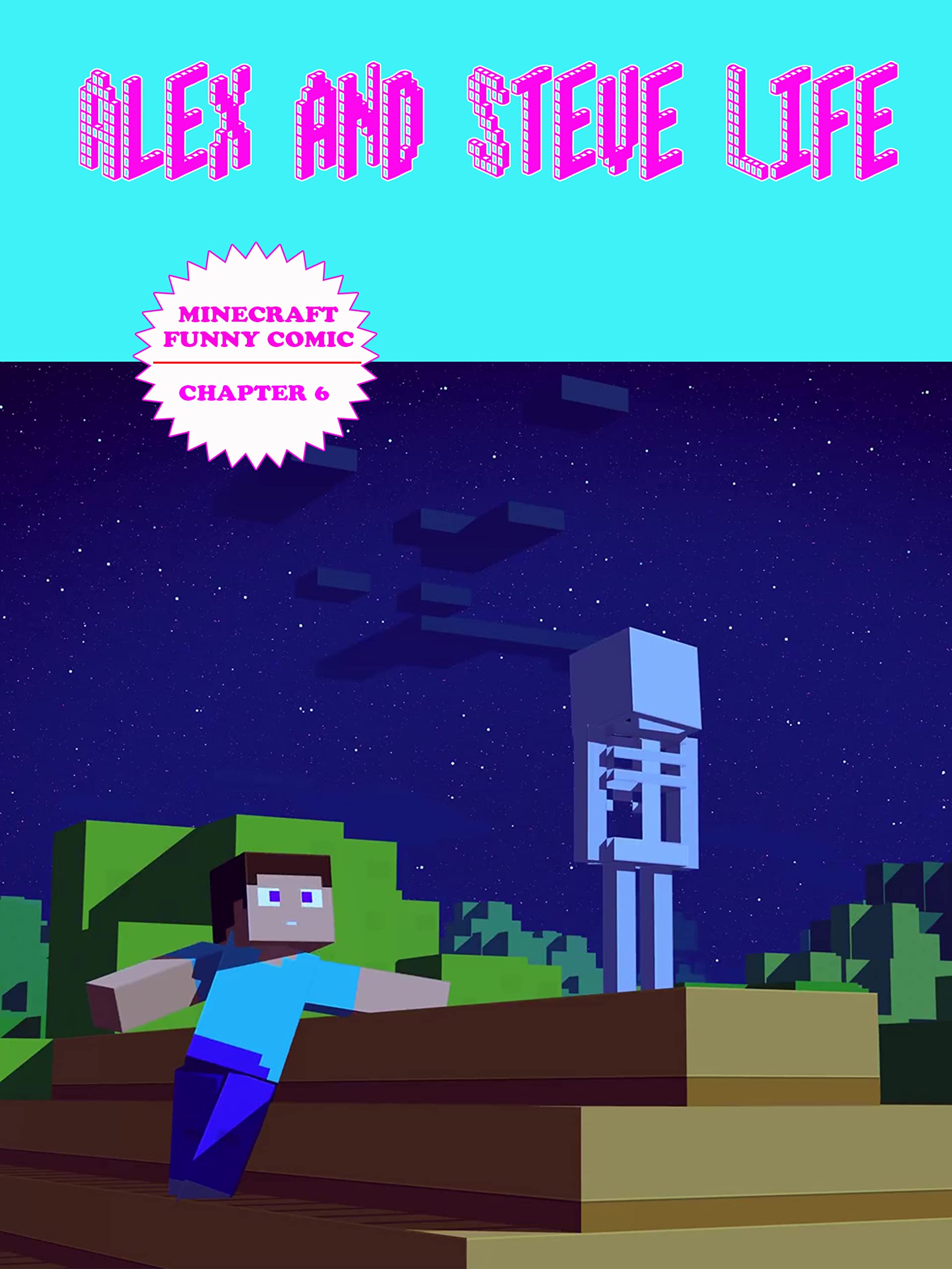 Alex and Steve Life Funny Stories Chapter 6 by Kyrie Ruiz | Goodreads