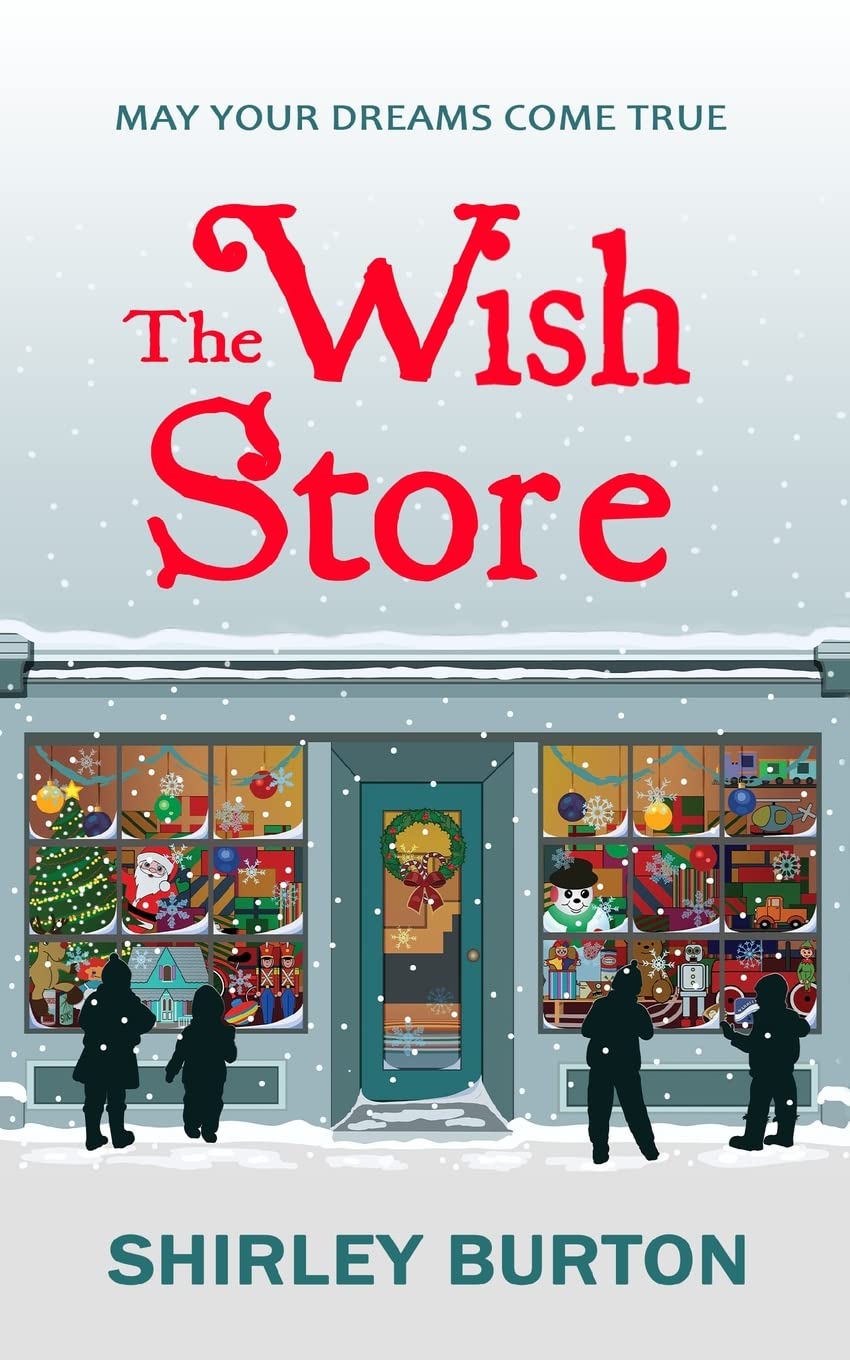 The Wish Store by Shirley Burton | Goodreads