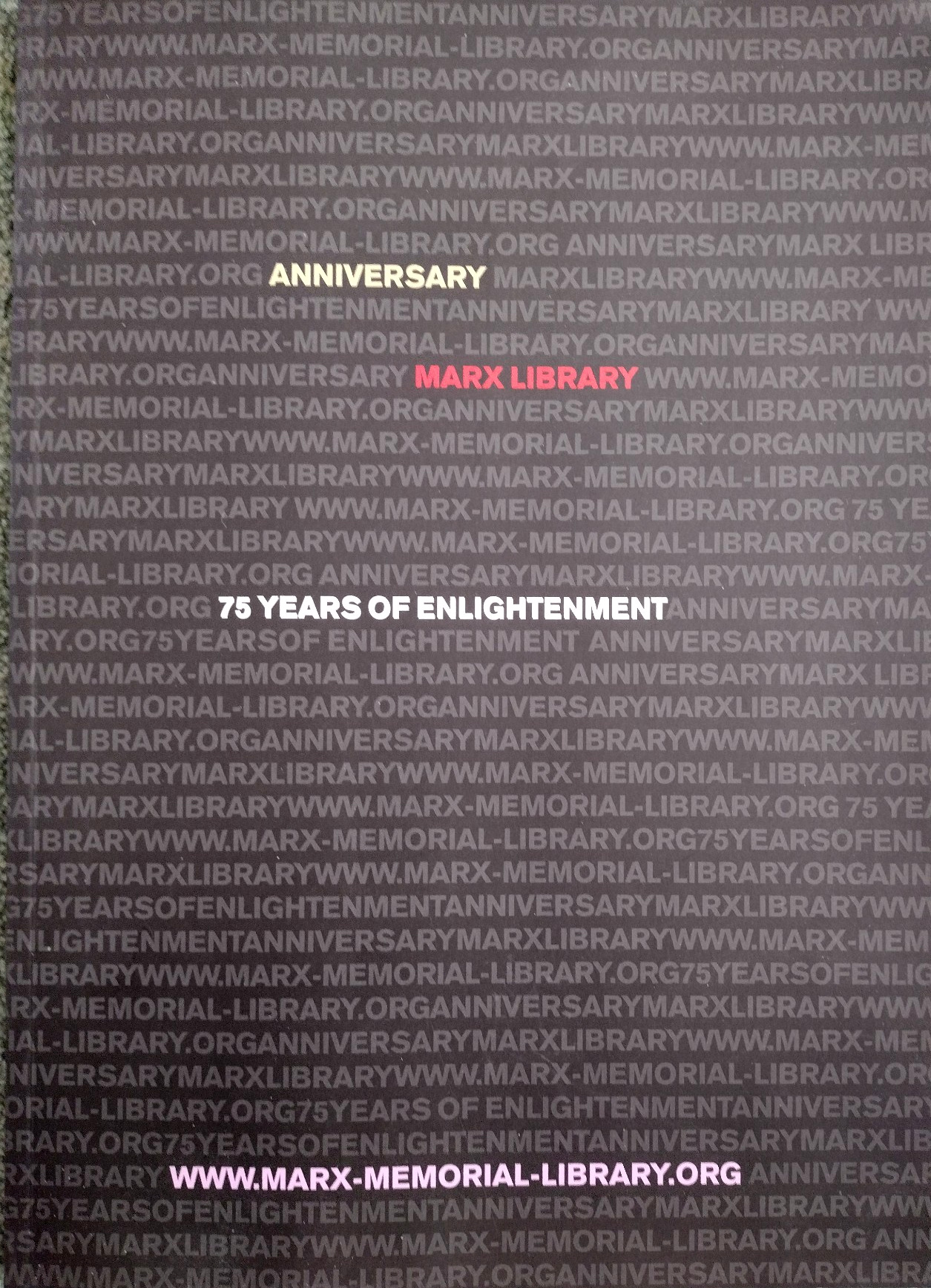 Anniversary: Marx Library: 75 Years of Enlightenment by Marx Memorial ...