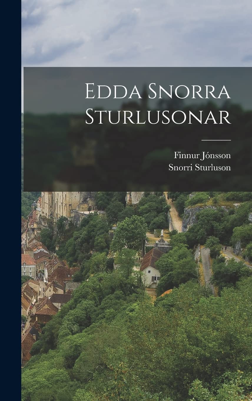 Edda Snorra Sturlusonar (Icelandic Edition) by Snorri Sturluson | Goodreads