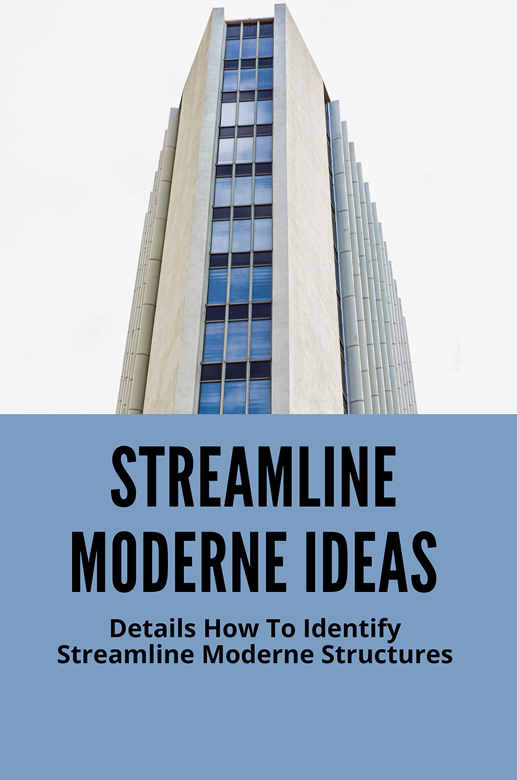 Streamline Moderne Ideas: Details How To Identify Streamline Moderne ...