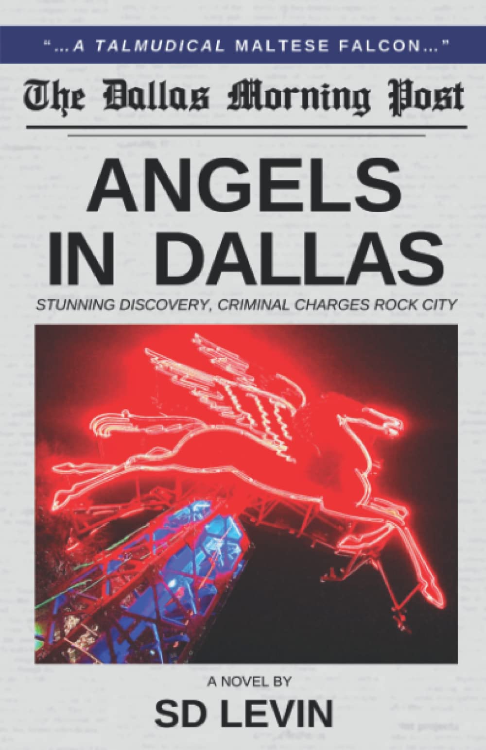 Angels in Dallas by SD Levin | Goodreads