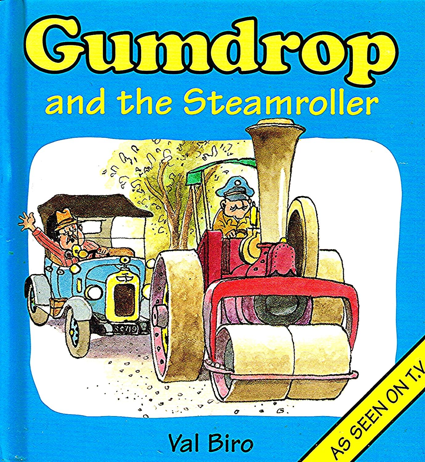 Gumdrop And The Steamroller by Val Biro | Goodreads