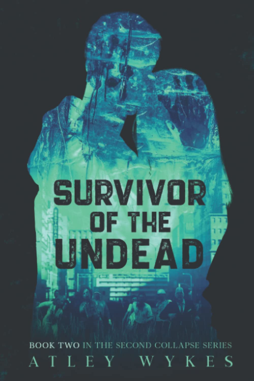 Survivor of the Undead: A Steamy Sci-fi Apocalypse Romance by Atley ...