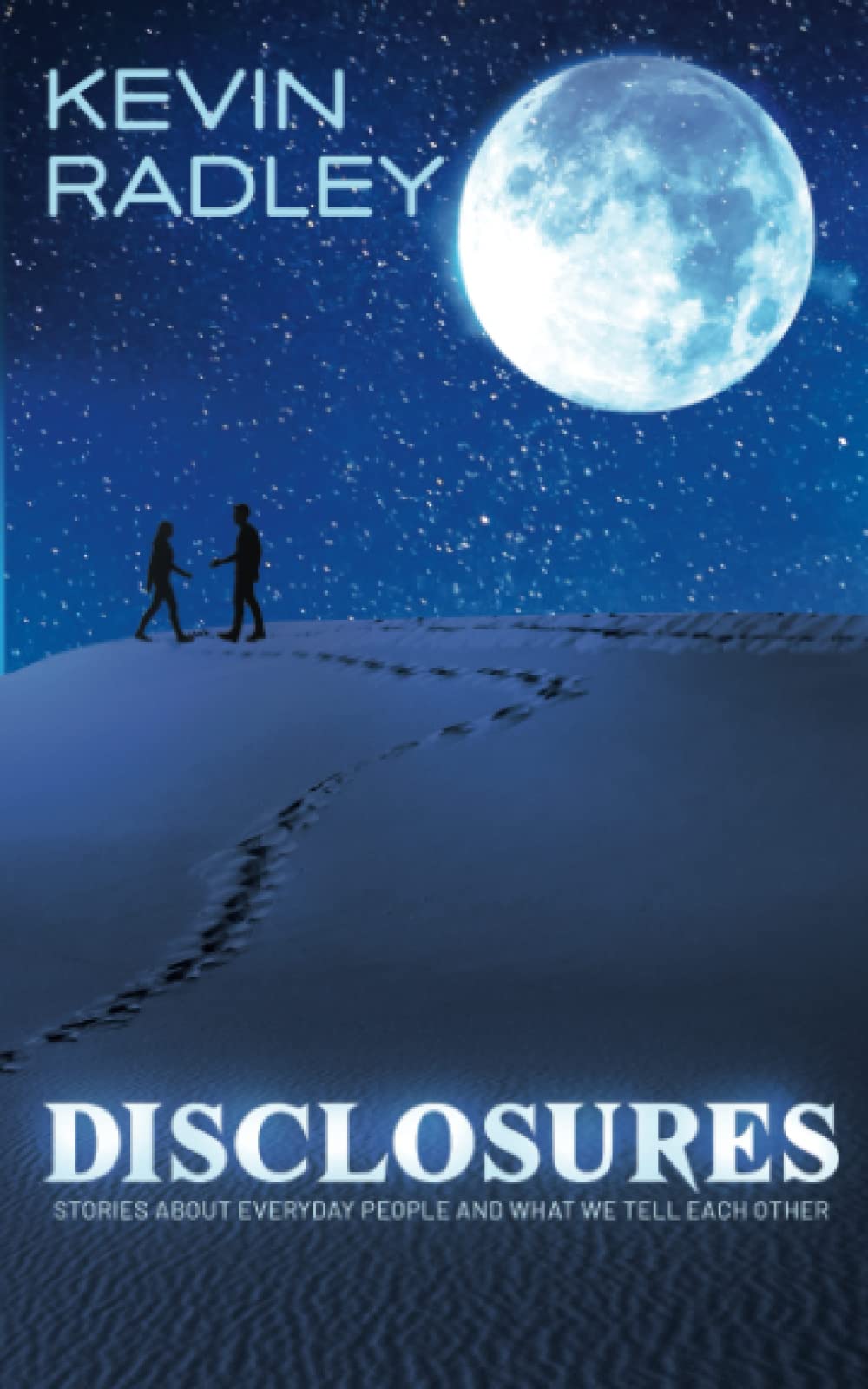 Disclosures by Kevin Radley | Goodreads