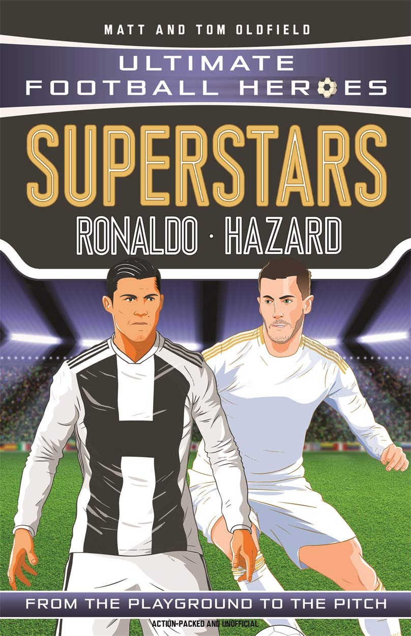 Ronaldo / Hazard (Ultimate Football Heroes) by Matt & Tom Oldfield ...