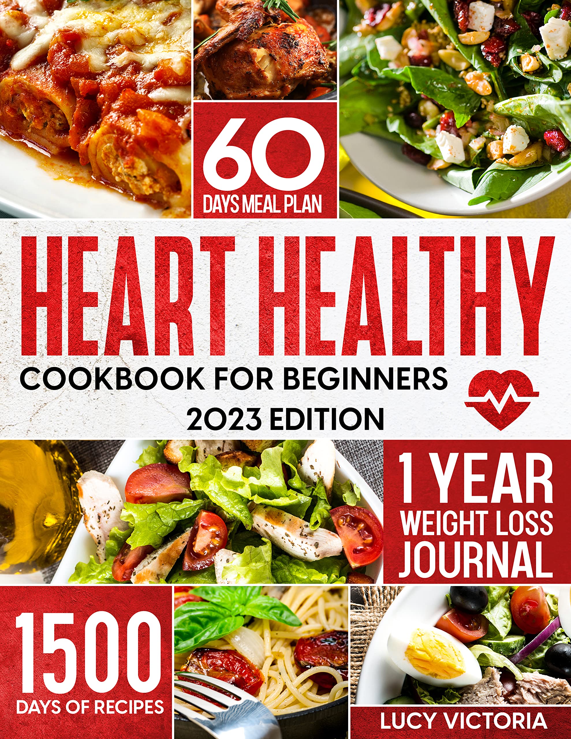 Heart Healthy Cookbook For Beginners 1500 Days Of Easy Low Sodium