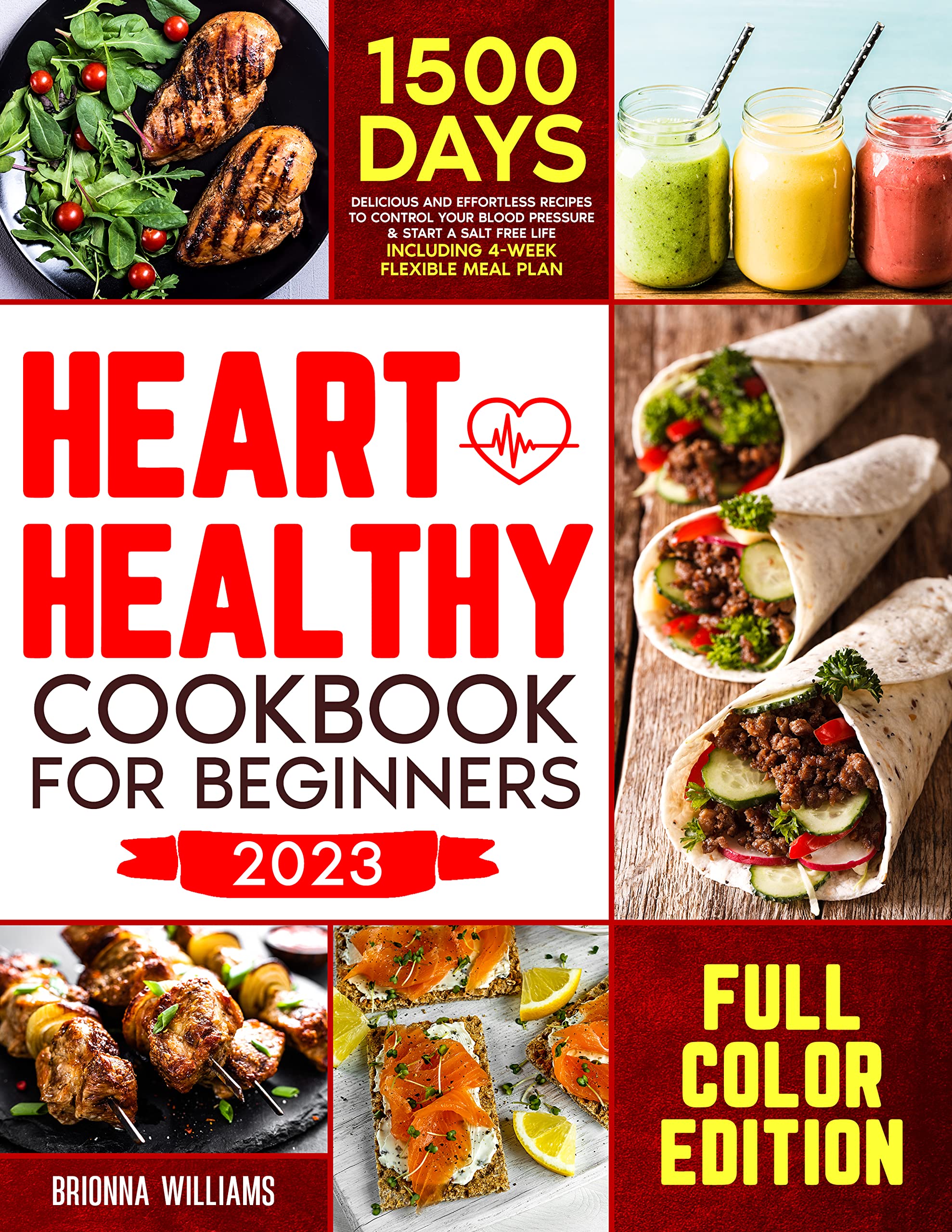 Heart Healthy Cookbook for Beginners: Delicious and Effortless Recipes ...