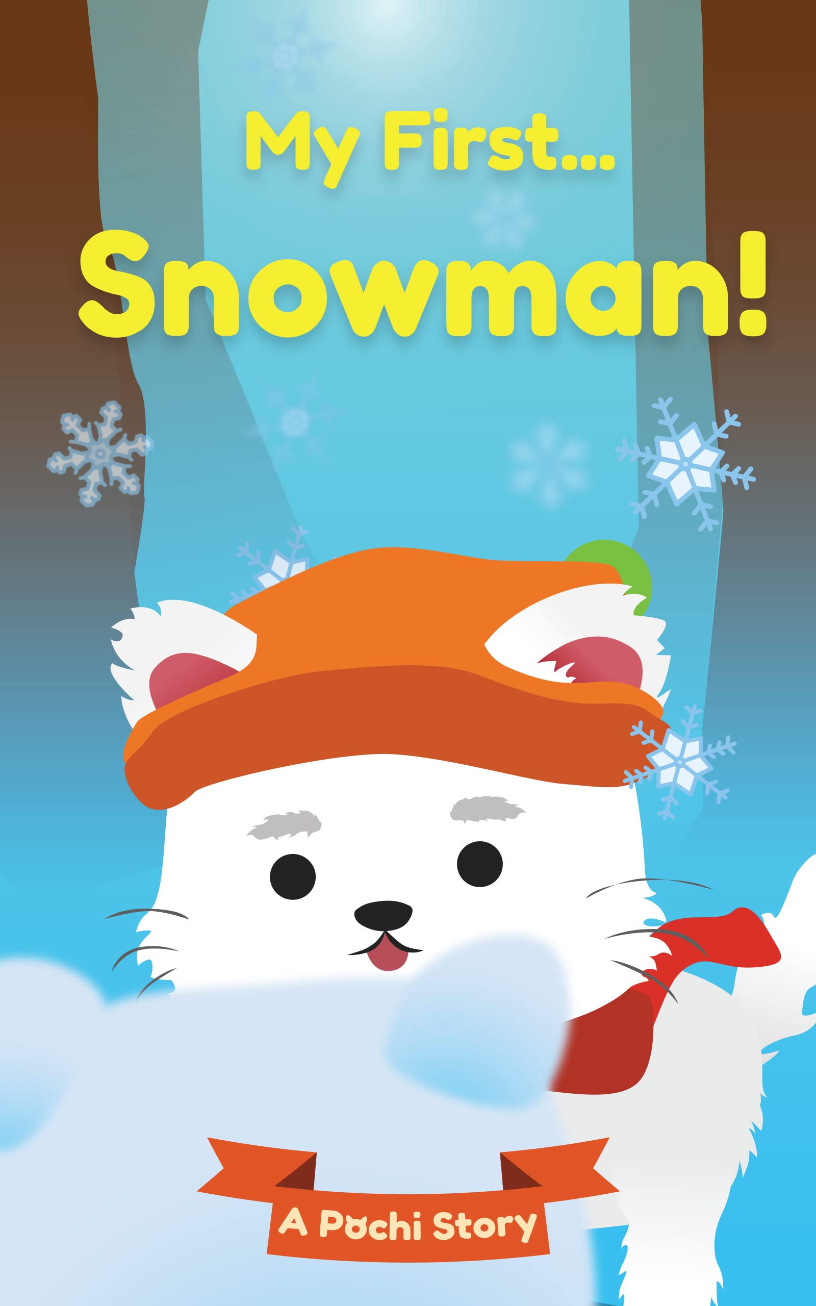 A Pochi Story: My First Snowman (Pochi Stories Book 2) by JB Barkley | Goodreads