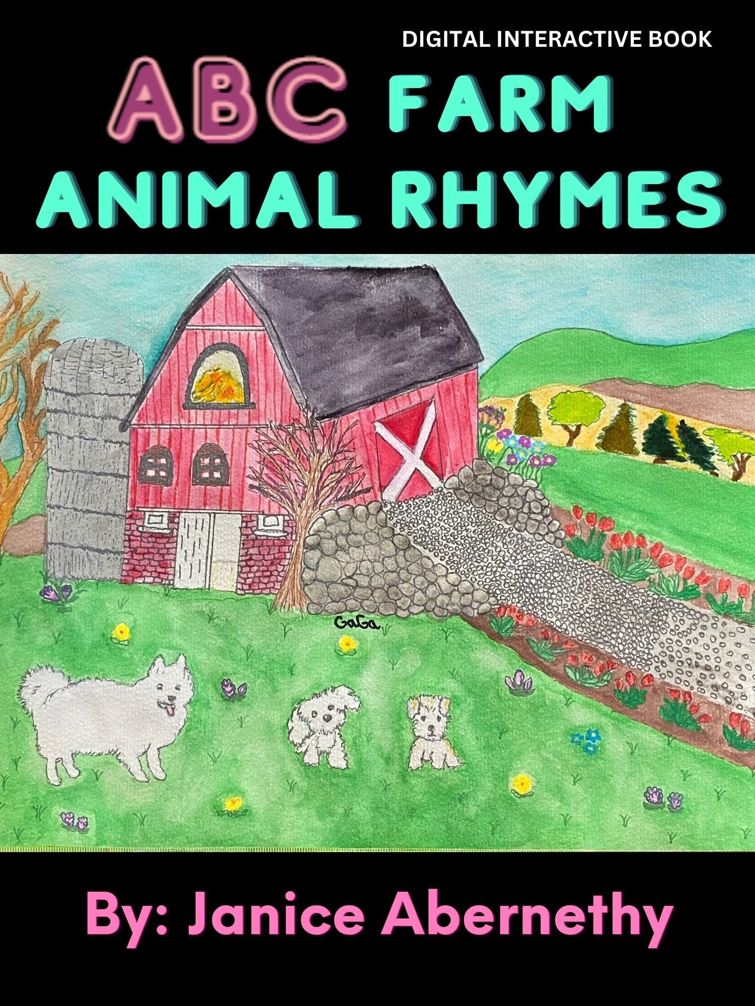 ABC Farm Animal Rhymes (ABC Animal Rhymes) by Janice Abernethy | Goodreads