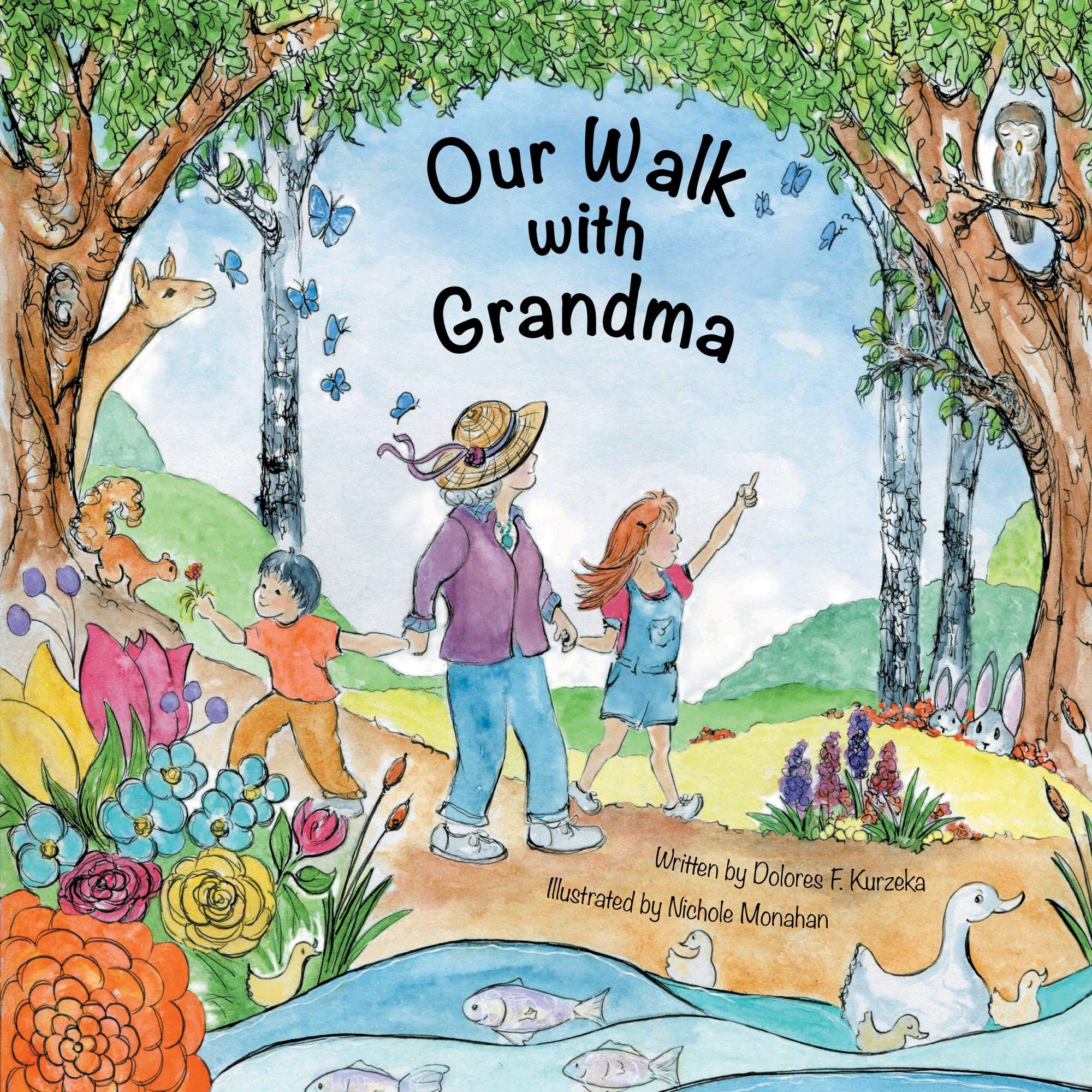 Our Walk with Grandma by Dolores F. Kurzeka | Goodreads
