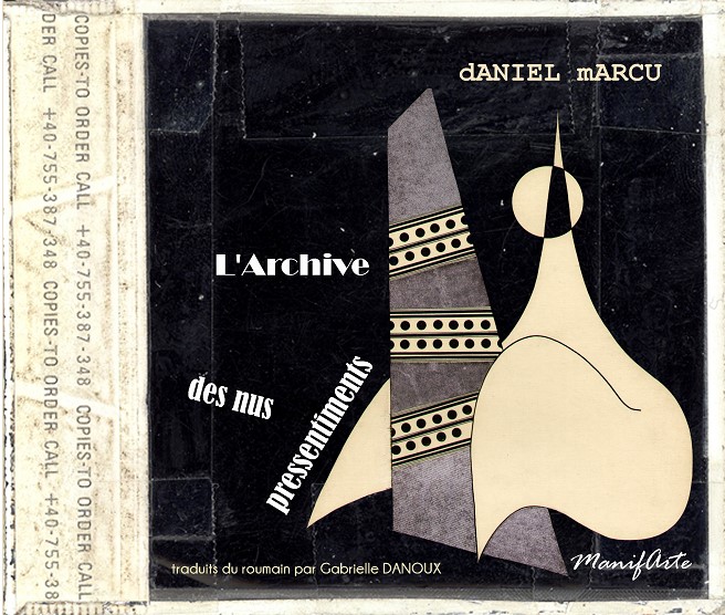 L'Archive des nus pressentiments by Daniel Marcu | Goodreads