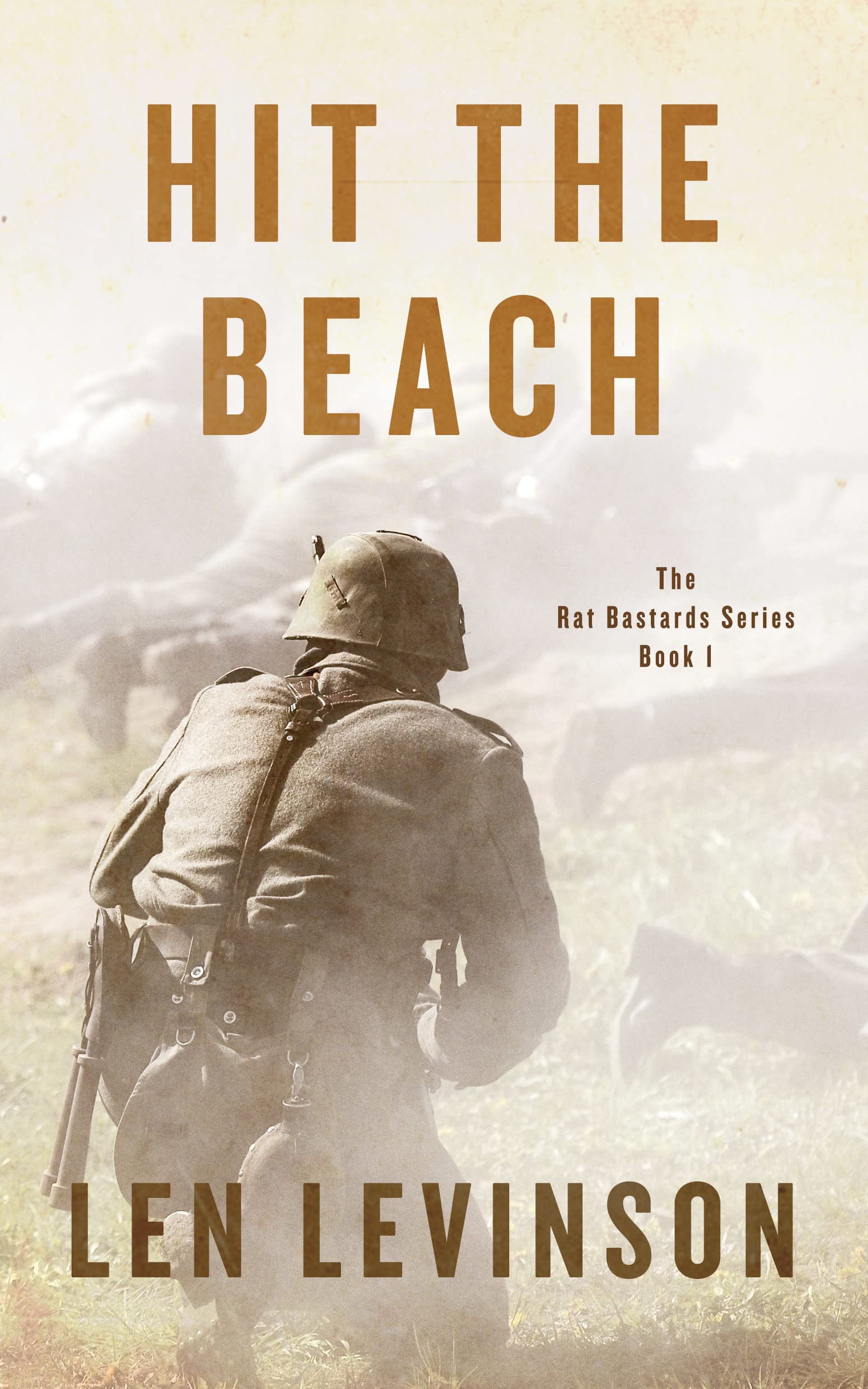 Hit the Beach (The Rat Bastards Series Book 1) by Len Levinson | Goodreads