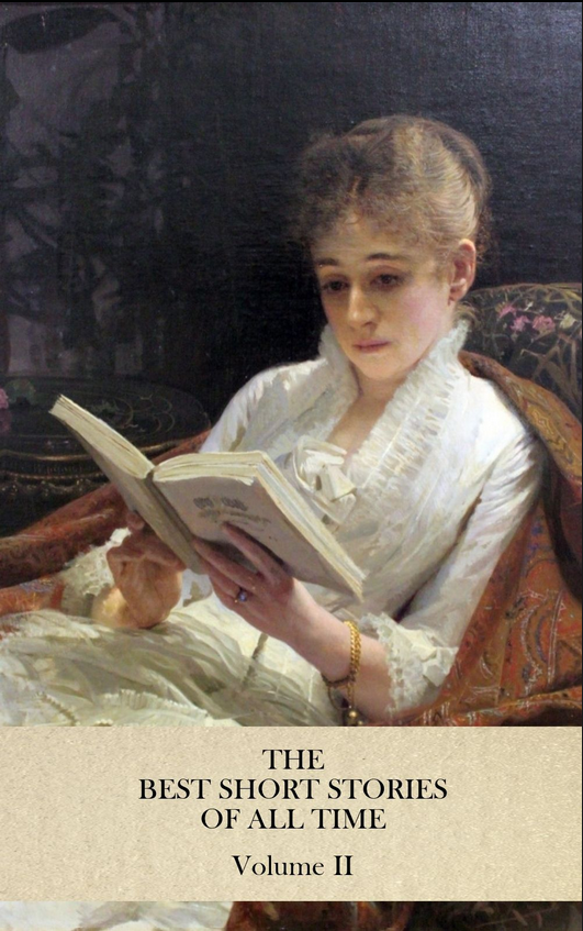 The Best Short Stories Of All Time Volume II By J D Labranche Goodreads the-best-short-stories-of-all-time-volume-ii-by-j-d-labranche-goodreads