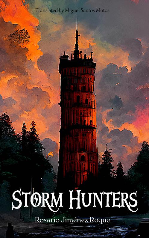 Storm Hunters (Storm Hunters, #1) by Rosario Jiménez Roque | Goodreads