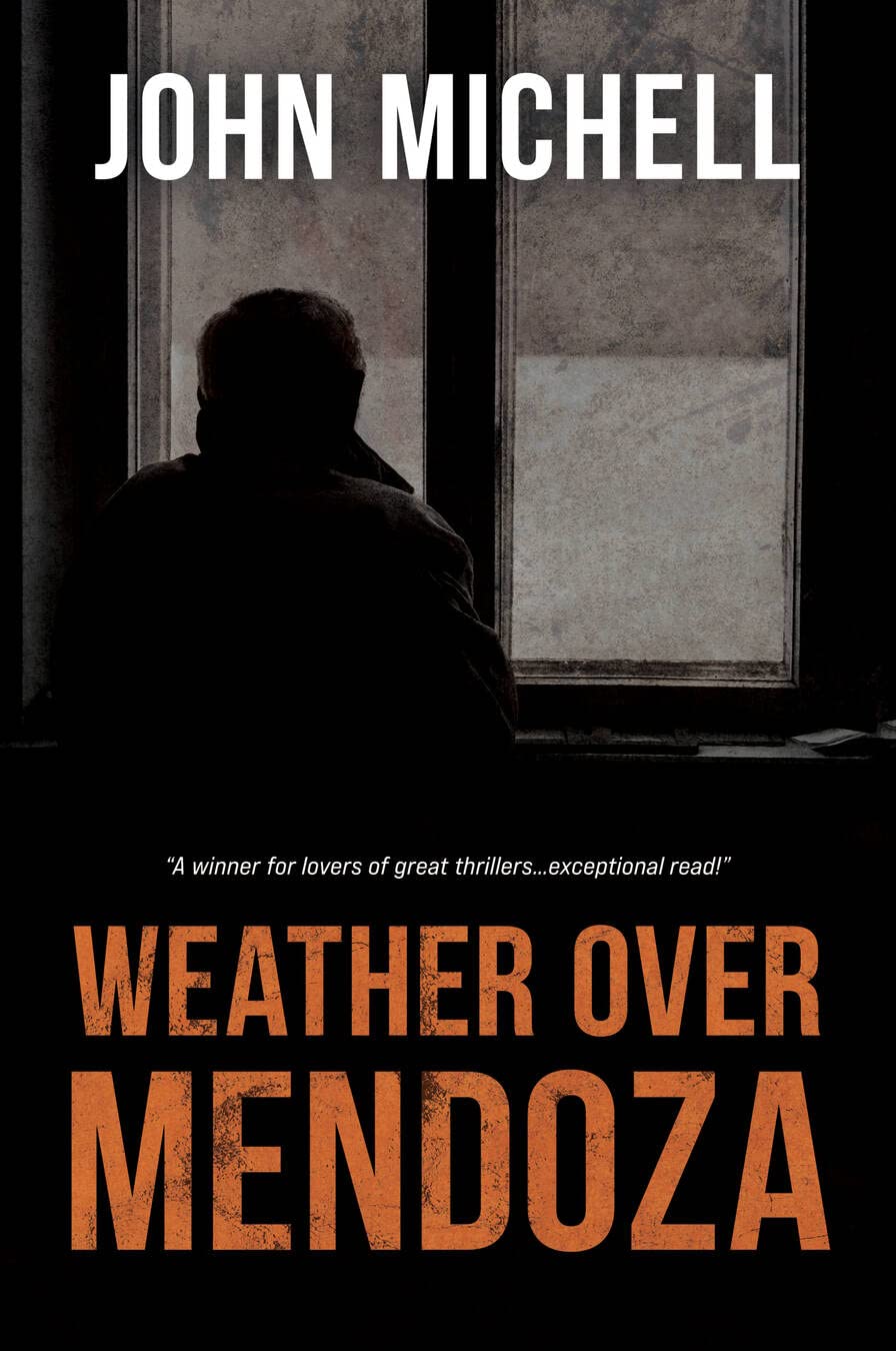 Weather Over Mendoza by John Michell | Goodreads