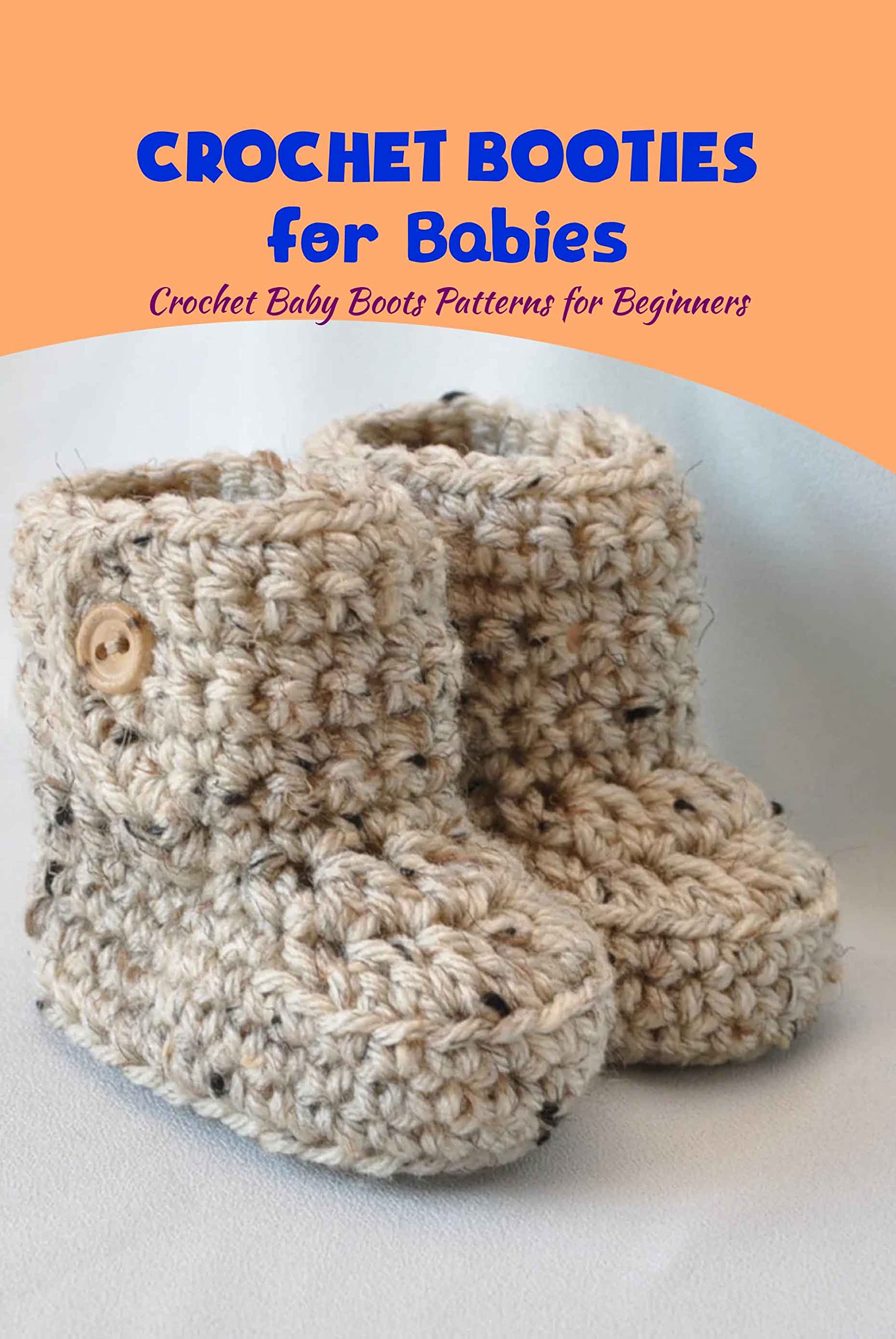Crochet Booties For Babies Crochet Baby Boots Patterns For Beginners crochet-booties-for-babies-crochet-baby-boots-patterns-for-beginners