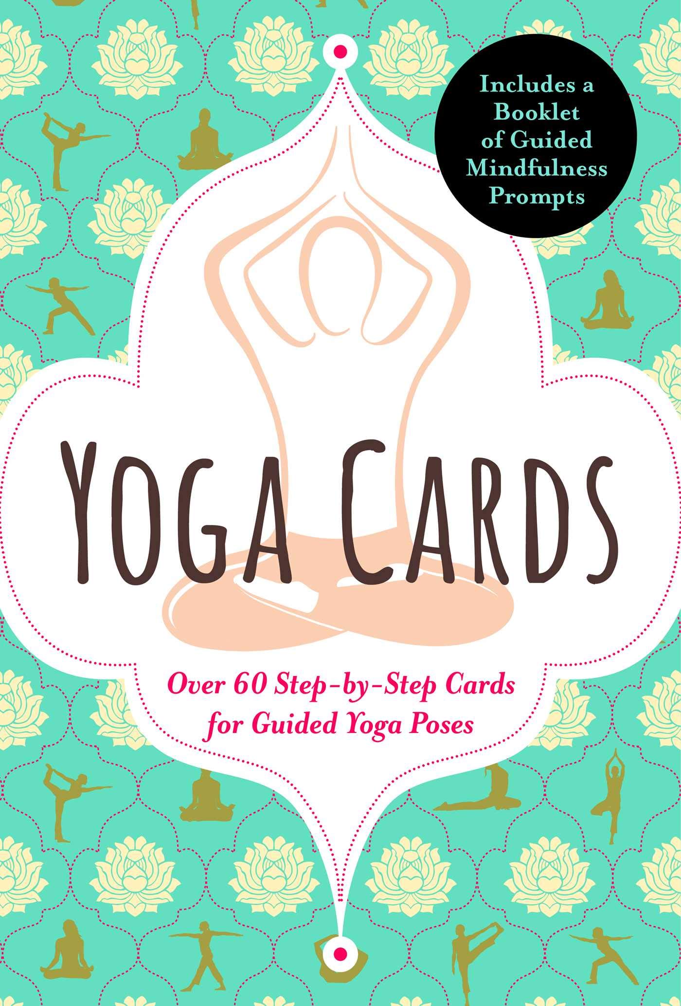 Yoga Cards: 60 Yoga Cards For Balance and Relaxation Anywhere, Anytime ...