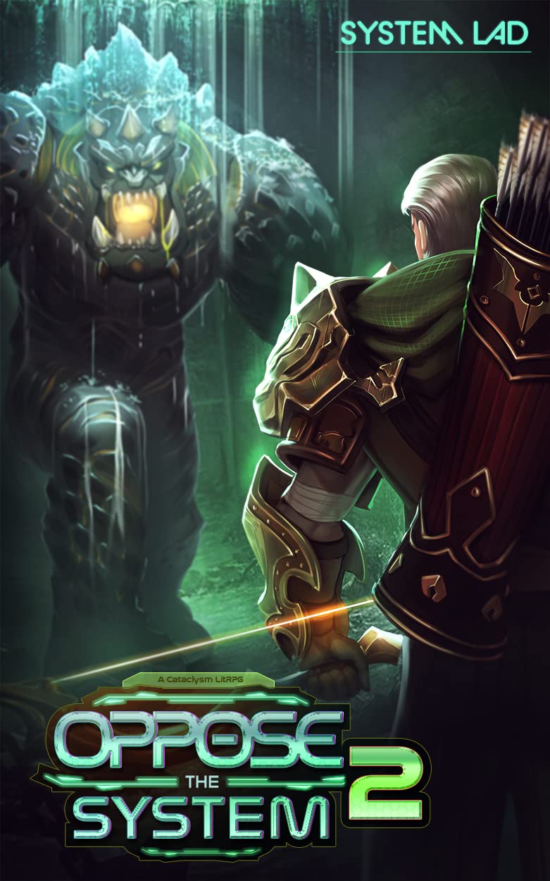 Oppose the System 2 (Oppose the System #2) by System Lad | Goodreads
