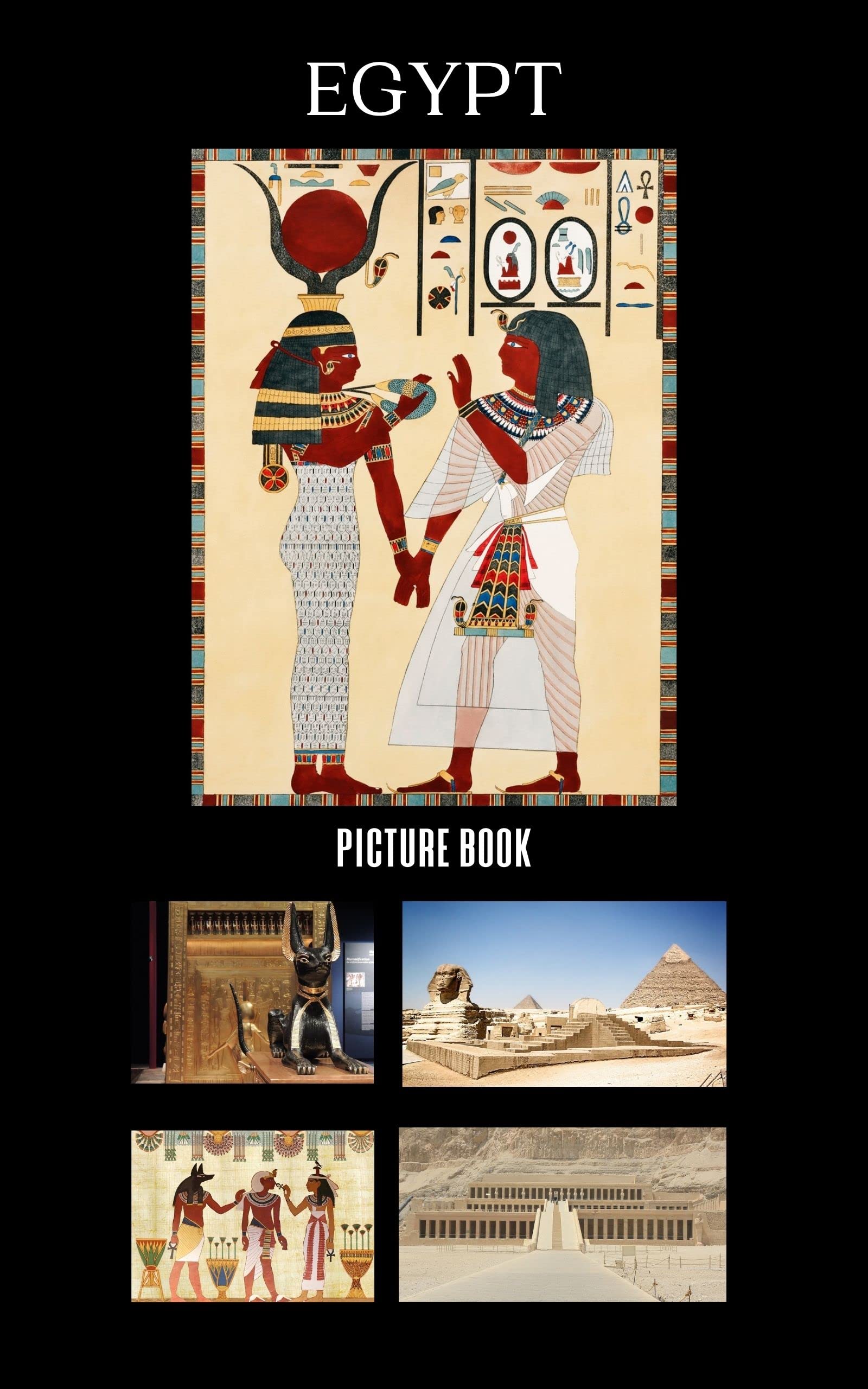 Egypt Picture Book: Ancient Egypt Book With Pictures by Darla Mayberry ...