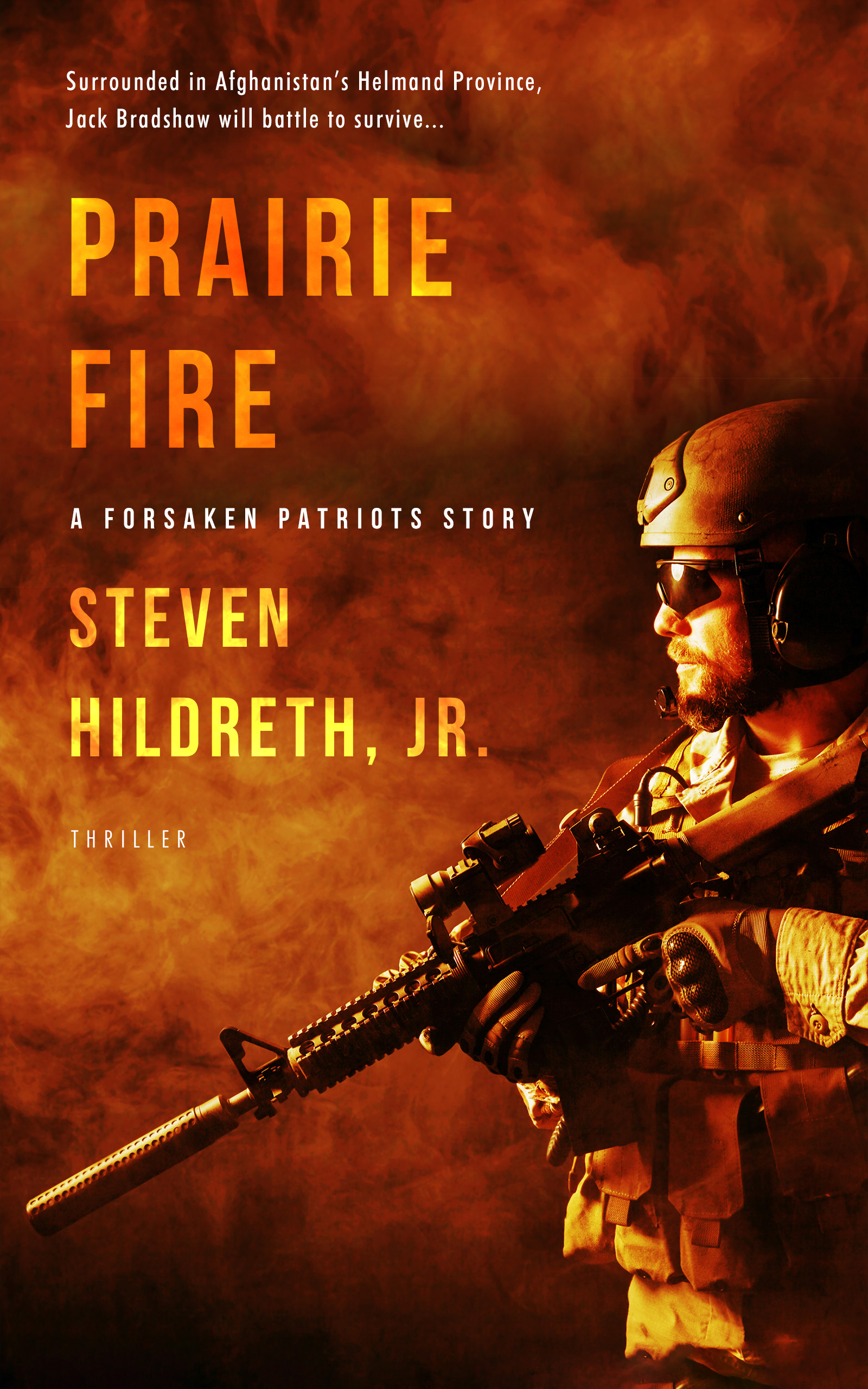 Prairie Fire (Forsaken Patriots Origins #2) by Steven Hildreth Jr ...