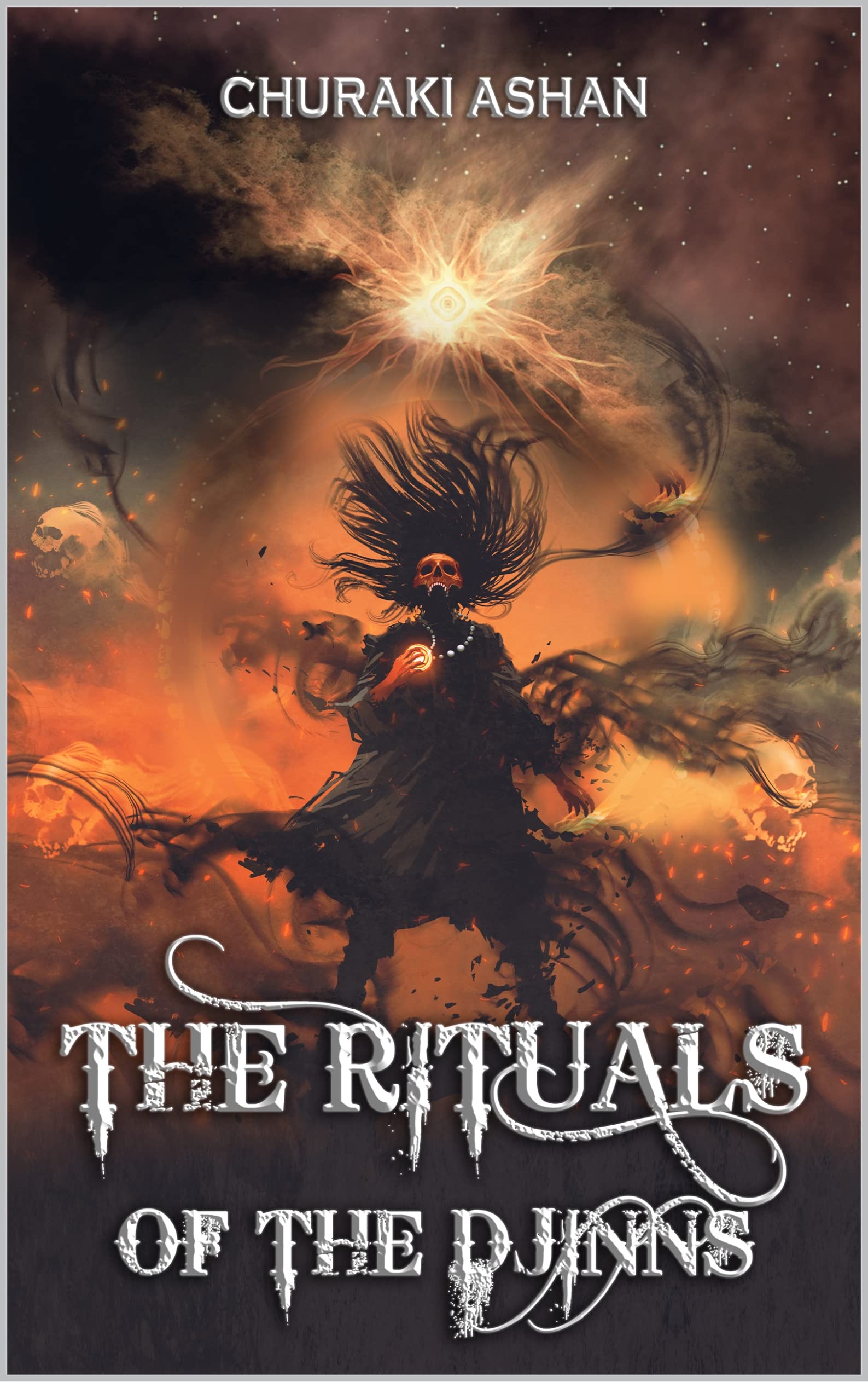 The Rituals of The Djinns by Churaki Ashan | Goodreads