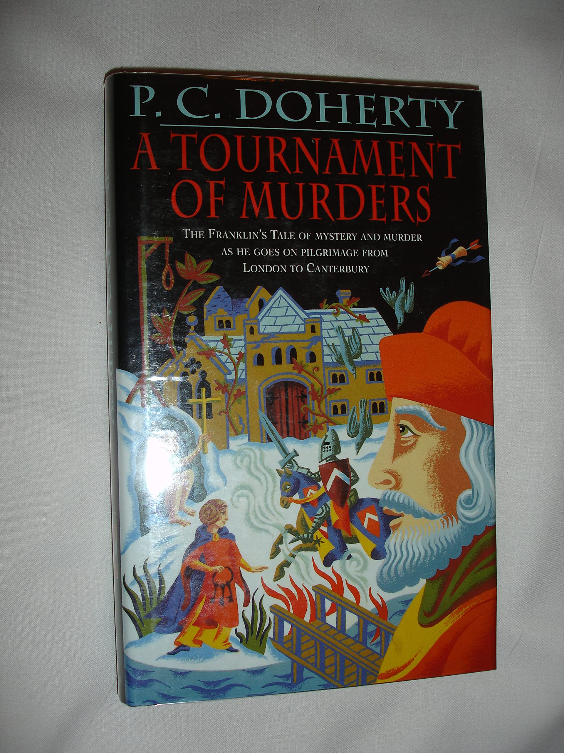 A Tournament of Murders by P. C. Doherty | Goodreads