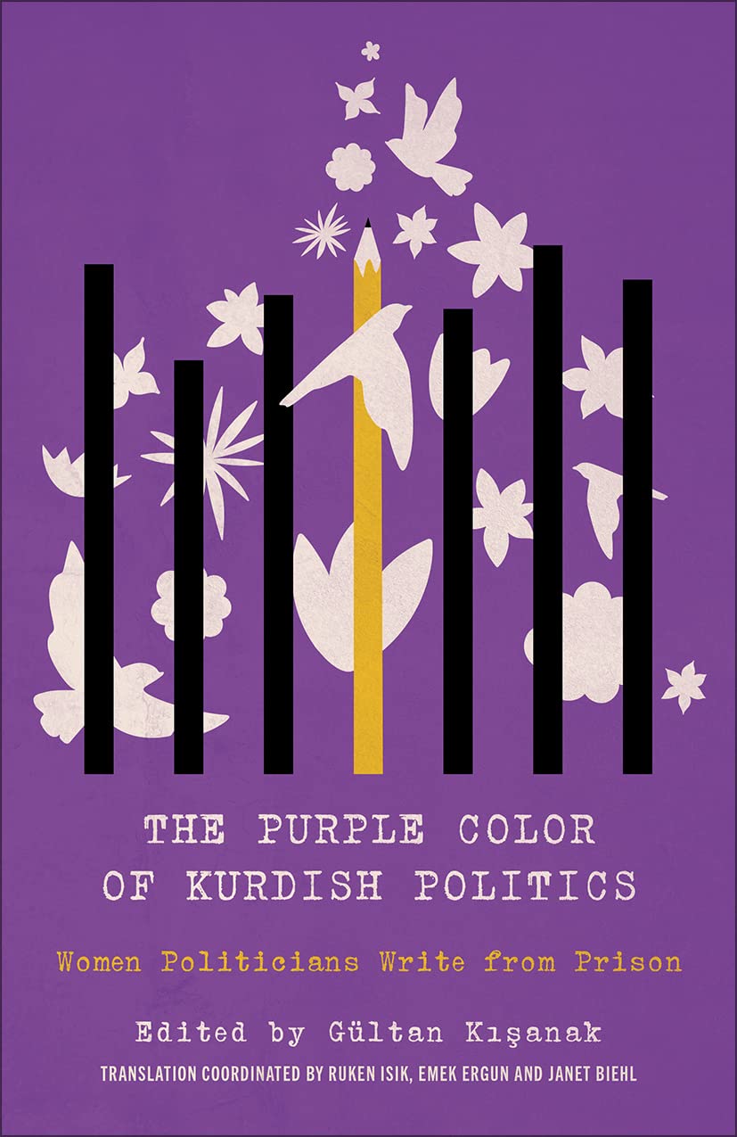 The Purple Color of Kurdish Politics: Women Politicians Write from ...