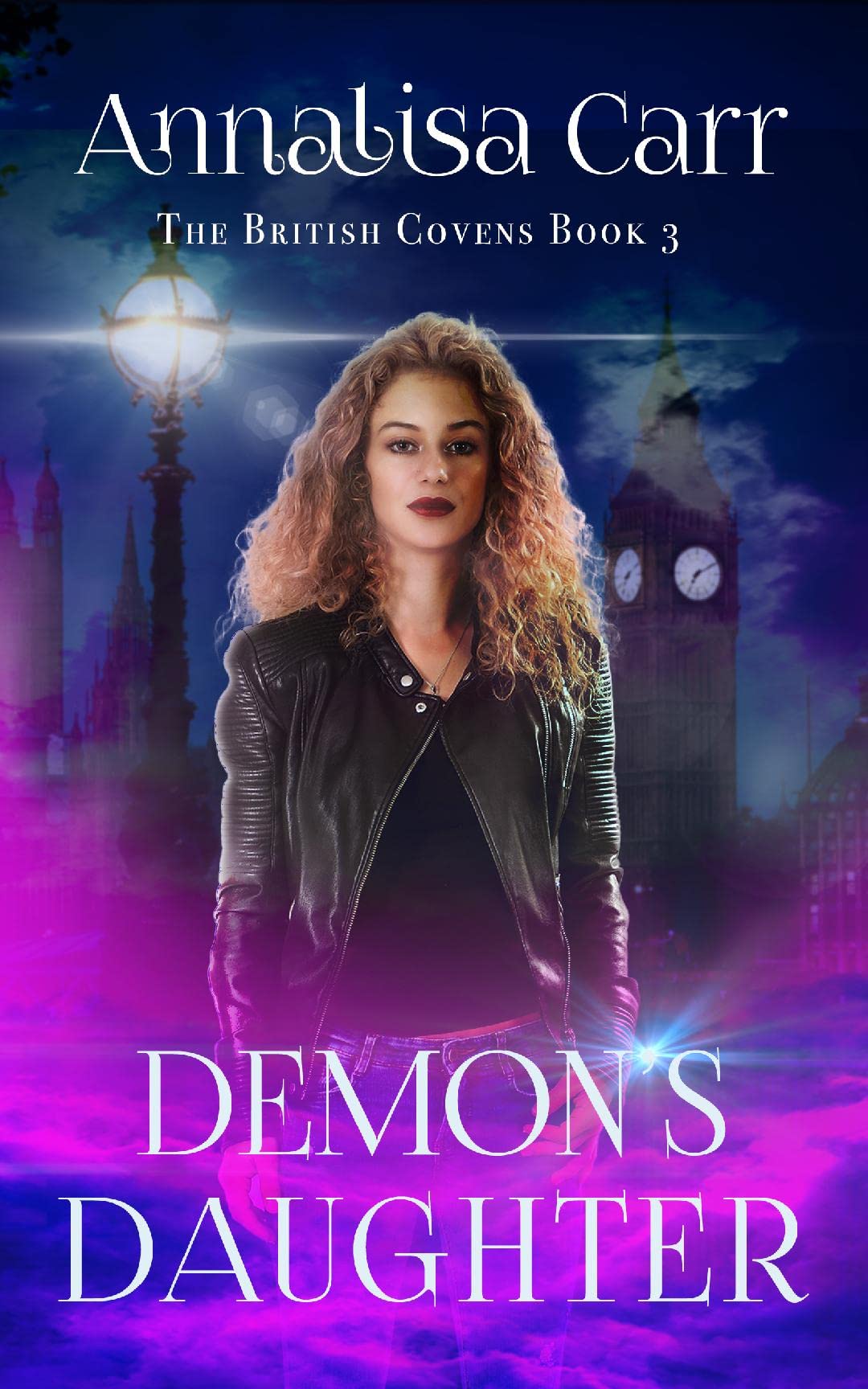 Demon's Daughter (The British Covens Book 3) by Annalisa Carr | Goodreads