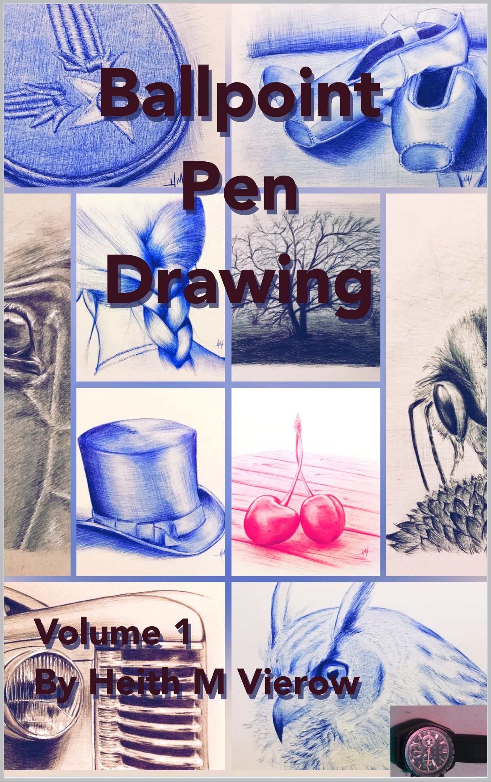 Ballpoint Pen Drawing: Step by Step with Videos by Heith Vierow | Goodreads