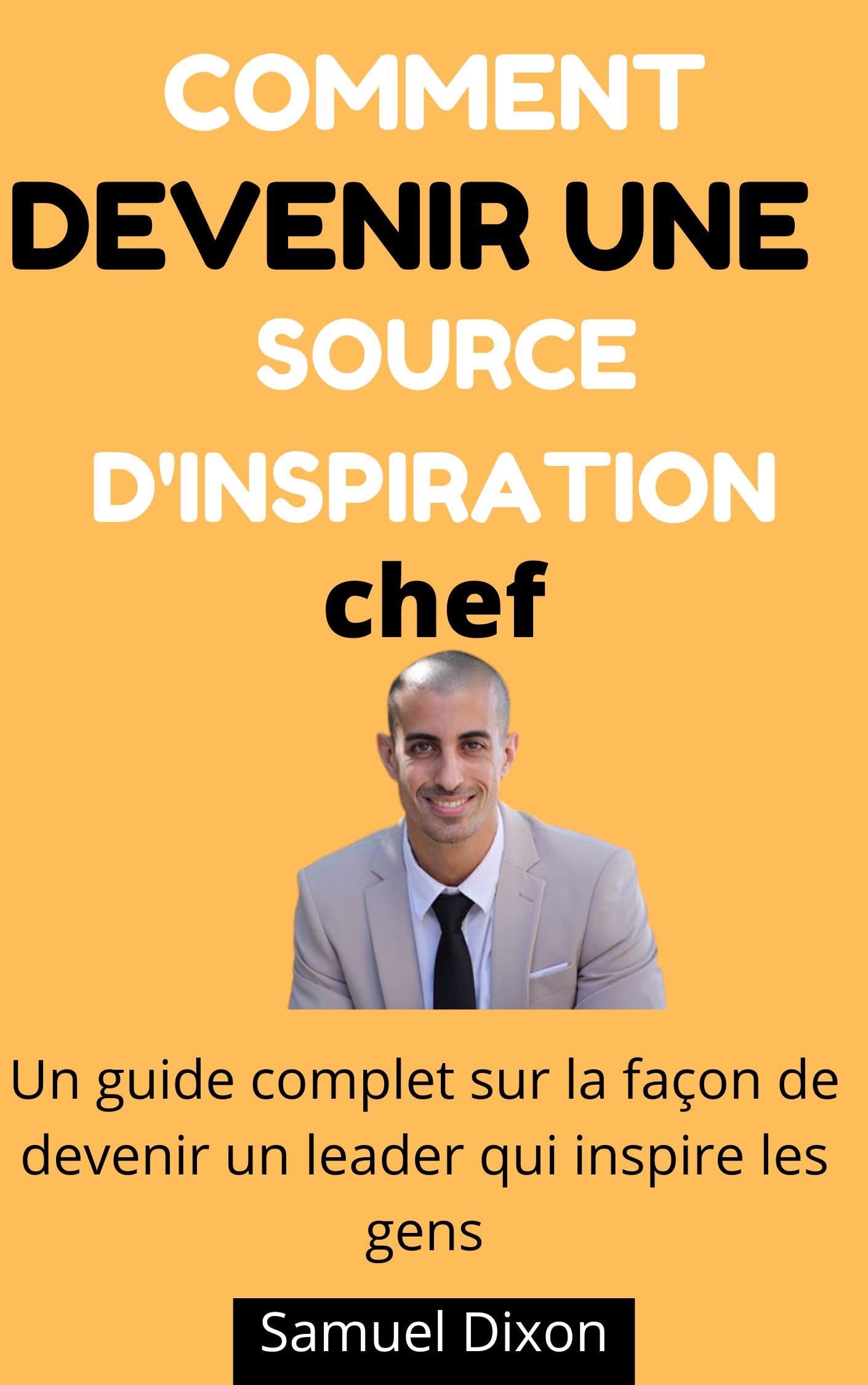 20+façons de devenir un grand leader | Un guide complet sur la façon de ...