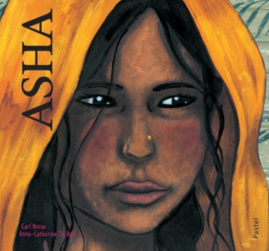 Asha by Carl Norac | Goodreads