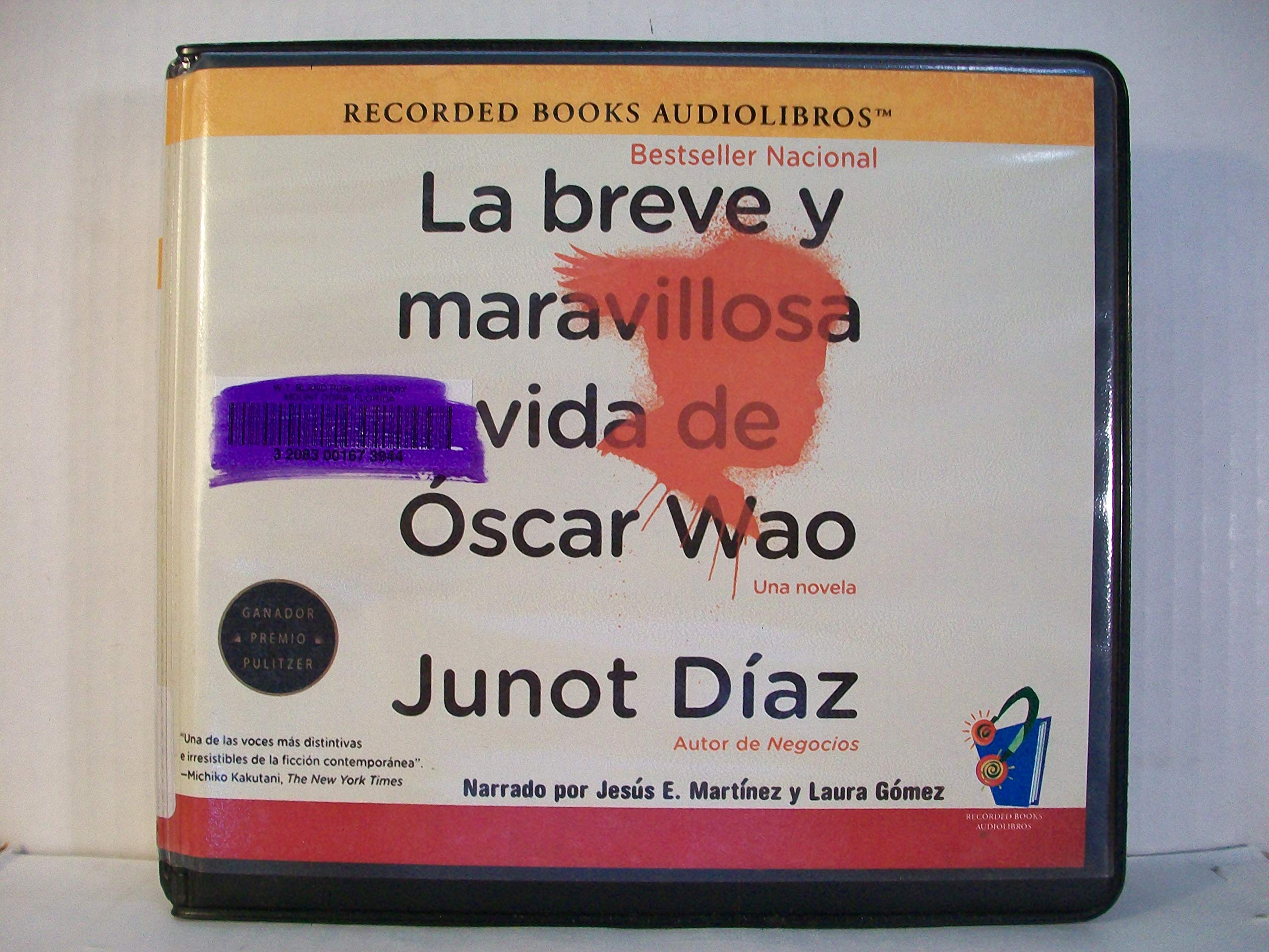 La breve y maravillosa vida de Oscar Wao by Junot Díaz | Goodreads