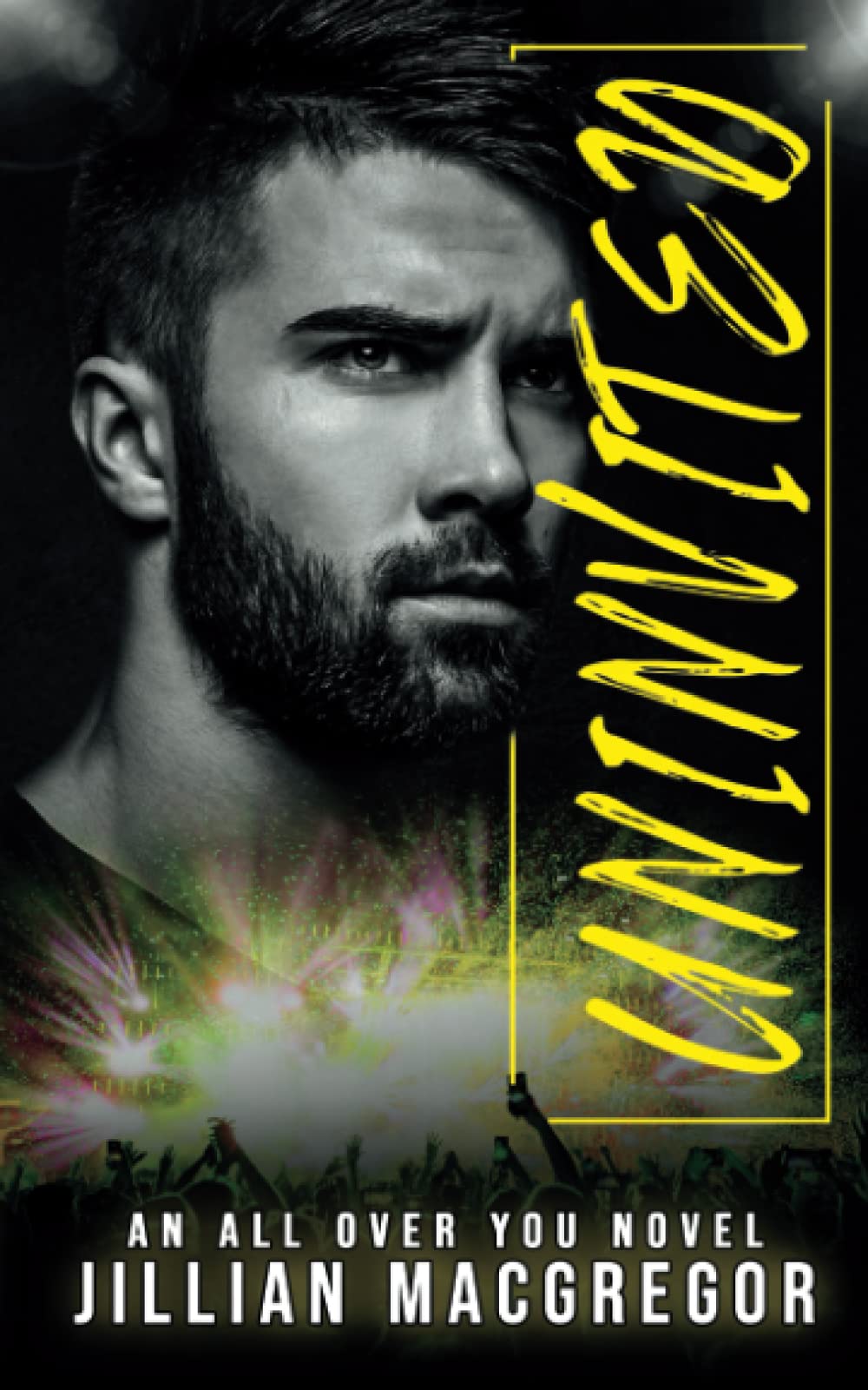 Uninvited: All Over You Series, Book 2 by Jillian MacGregor | Goodreads